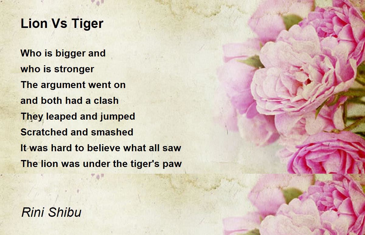 Lion Vs Tiger - Lion Vs Tiger Poem by Rini Shibu