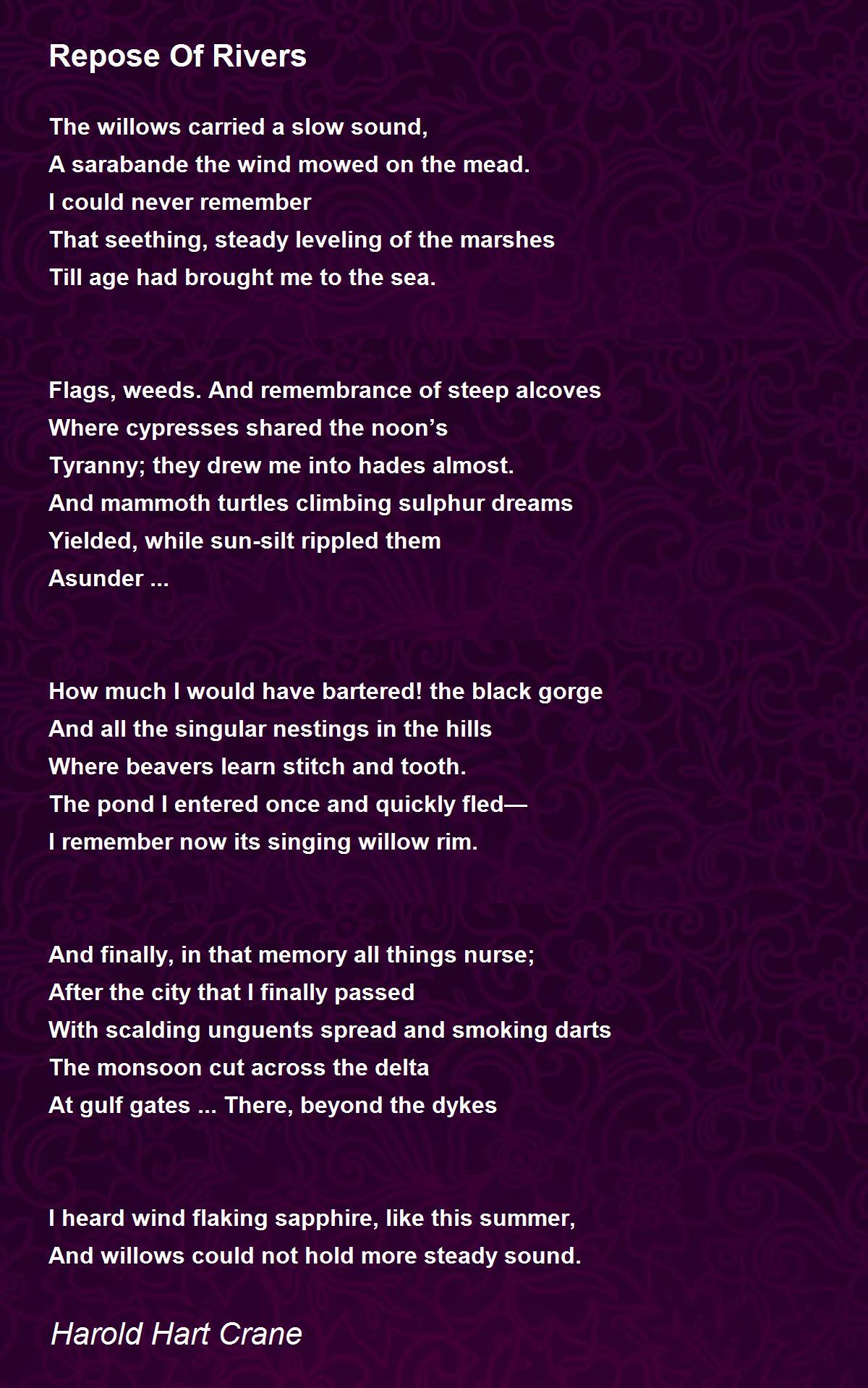 Repose Of Rivers Poem by Harold Hart Crane - Poem Hunter