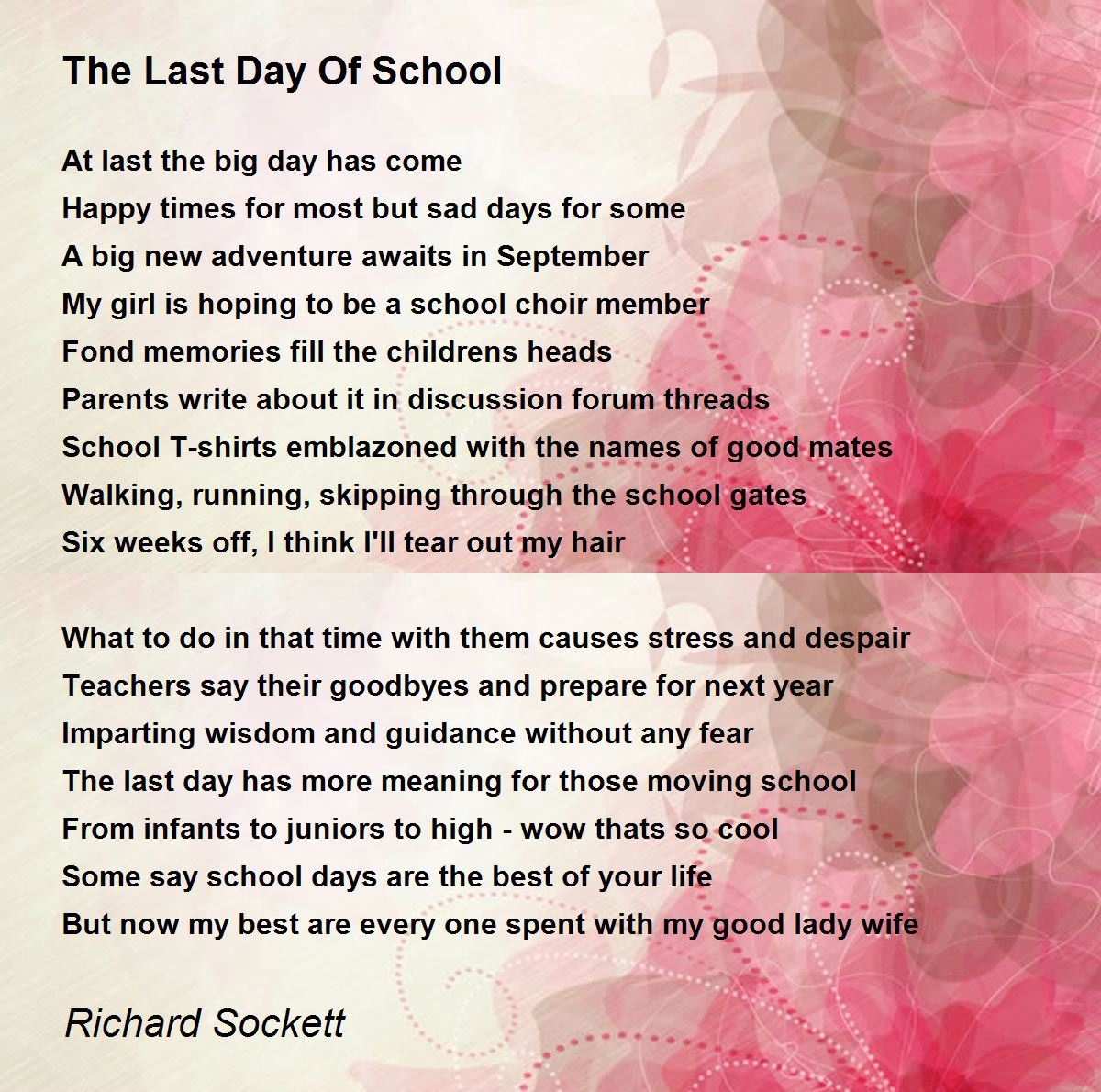 The Last Day Of School The Last Day Of School Poem By Richard Sockett