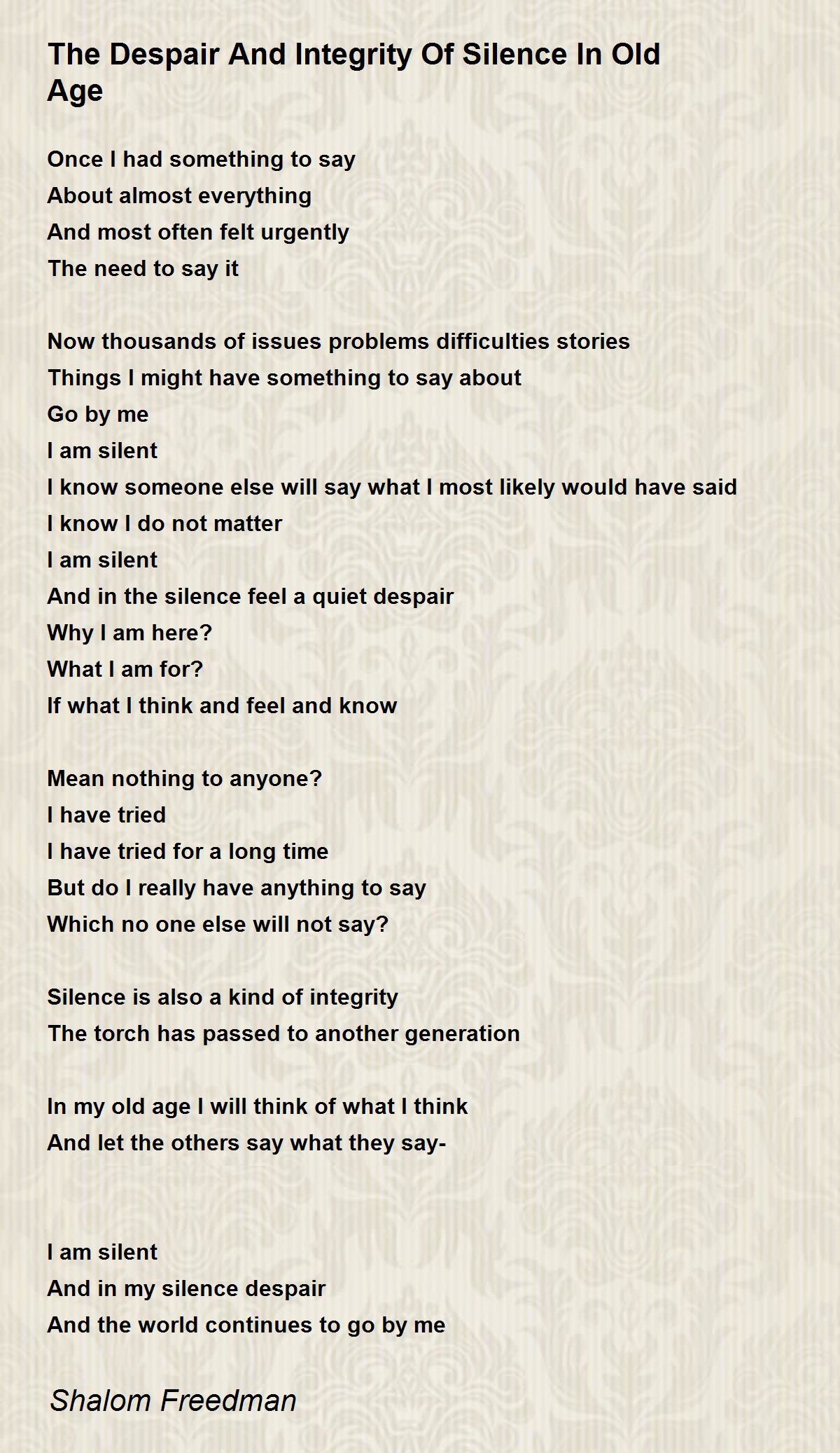 The Despair And Integrity Of Silence In Old Age - The Despair And ...