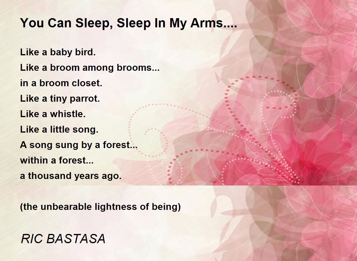 You Can Sleep, Sleep In My Arms.... - You Can Sleep, Sleep In My Arms ...