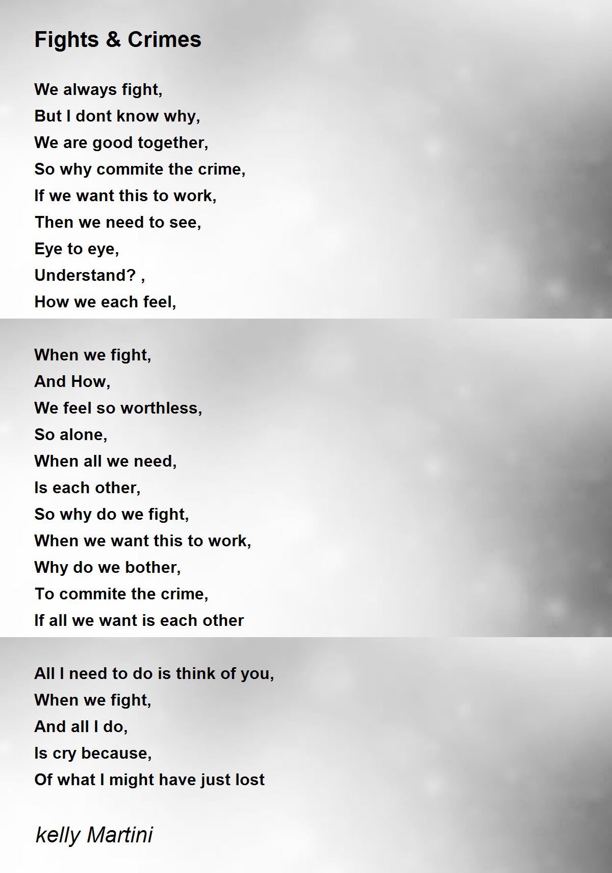 Fights & Crimes Poem by kelly Martini - Poem Hunter