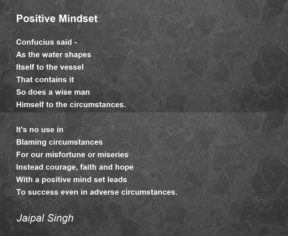 Positive Mindset - Positive Mindset Poem by Jaipal Singh