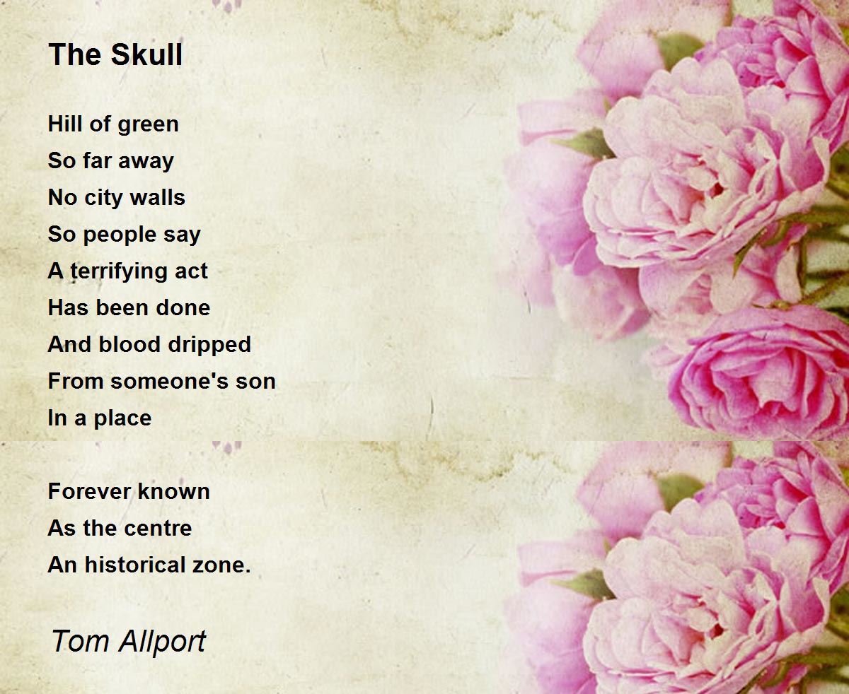 The Skull Poem by Tom Allport - Poem Hunter