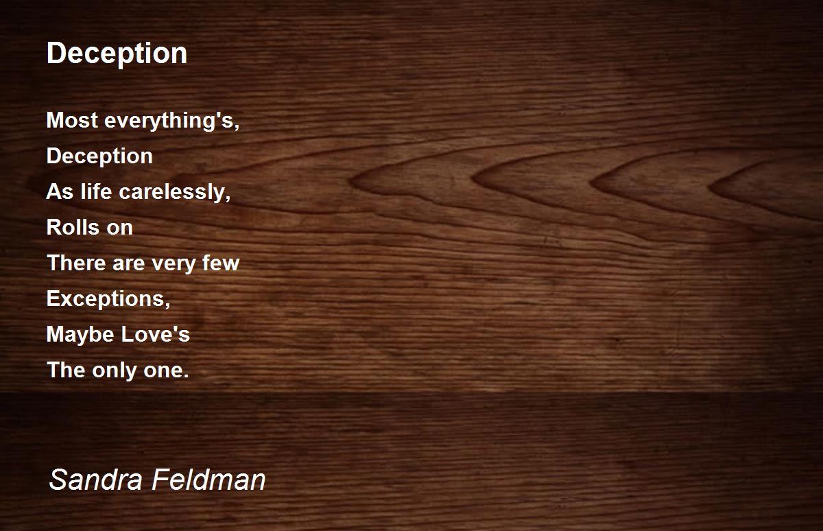 Deception - Deception Poem by Sandra Feldman