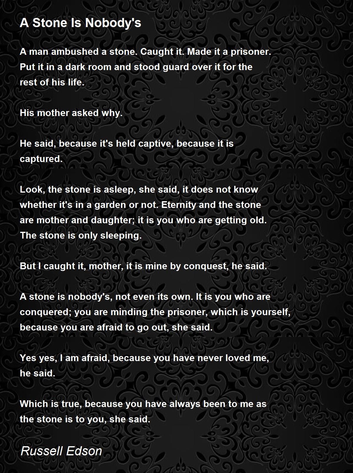 A Stone Is Nobody's Poem by Russell Edson - Poem Hunter