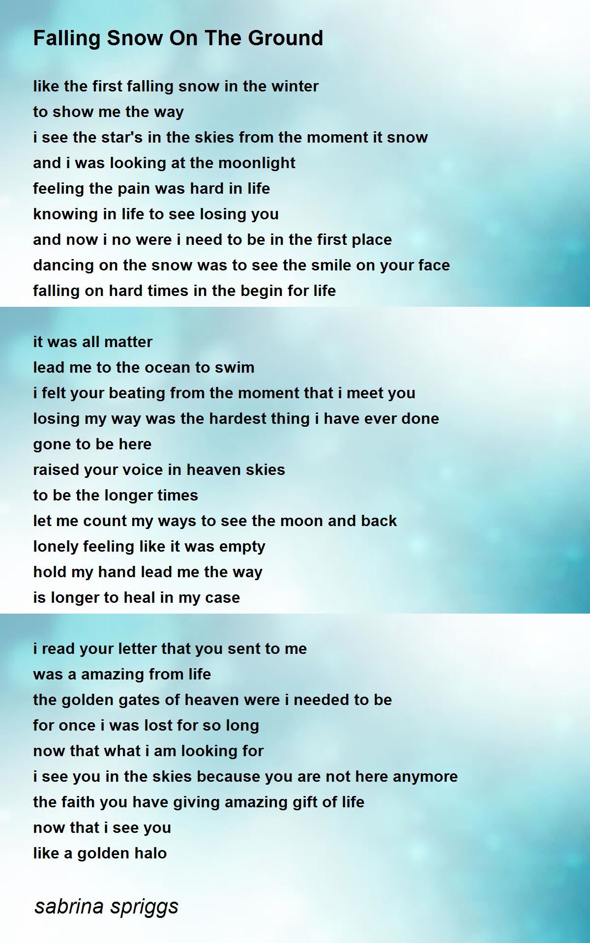 Falling Snow On The Ground - Falling Snow On The Ground Poem by sabrina ...