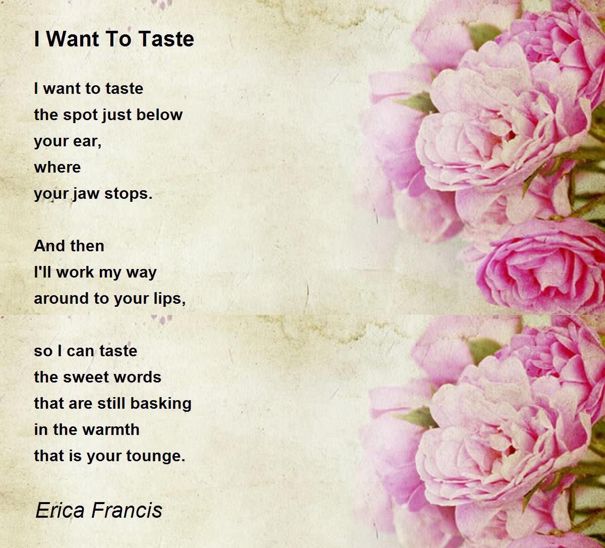 I Want To Taste - I Want To Taste Poem by Genevieve Surrender