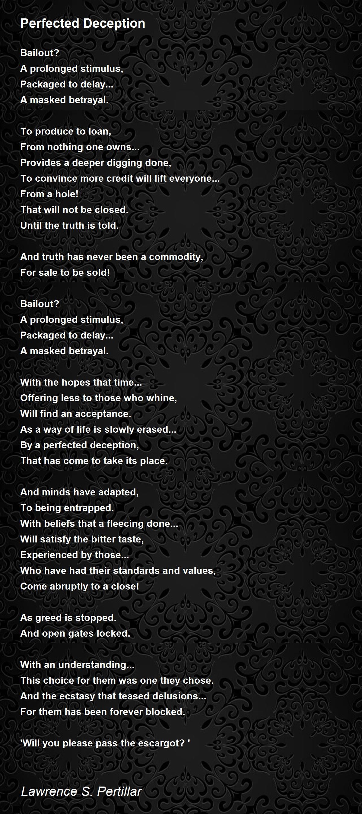 Perfected Deception by Lawrence S. Pertillar - Perfected Deception Poem