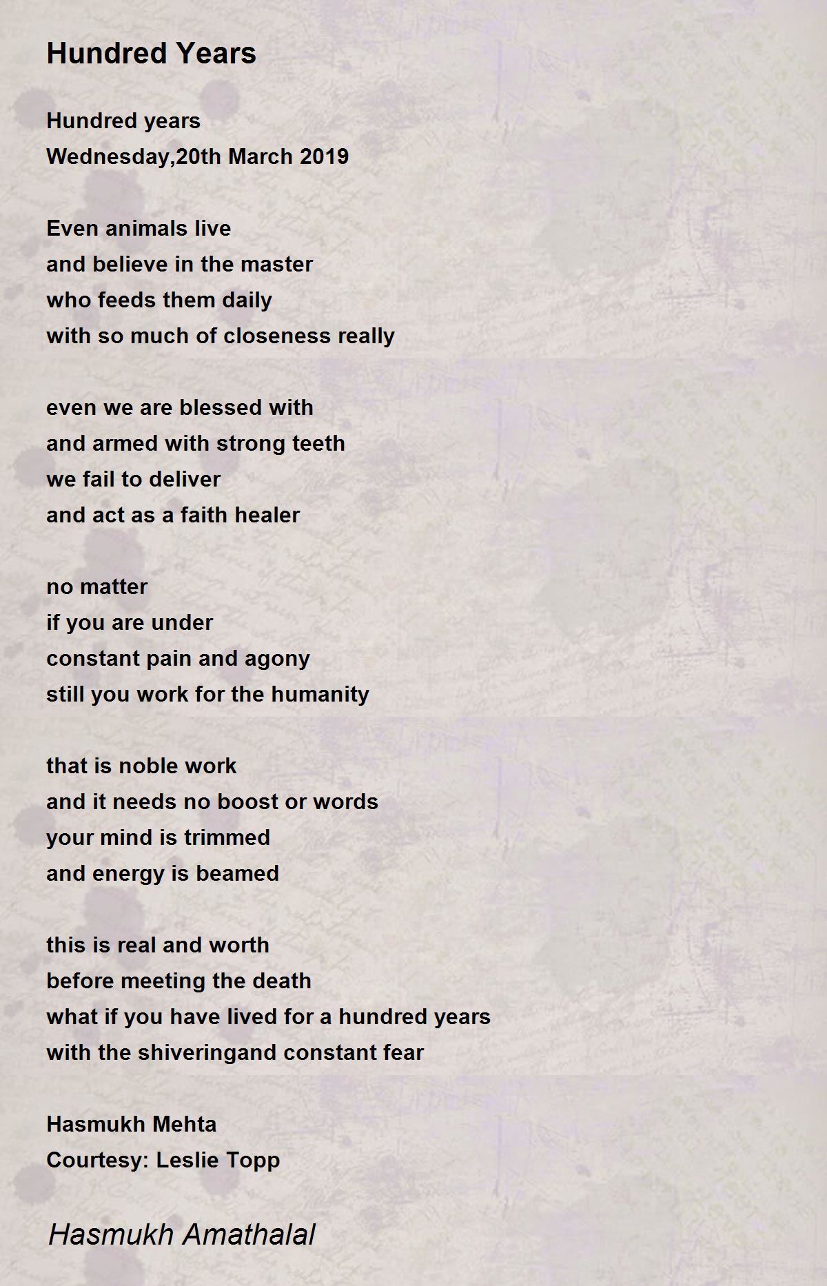 Hundred Years by Mehta Hasmukh Amathalal - Hundred Years Poem