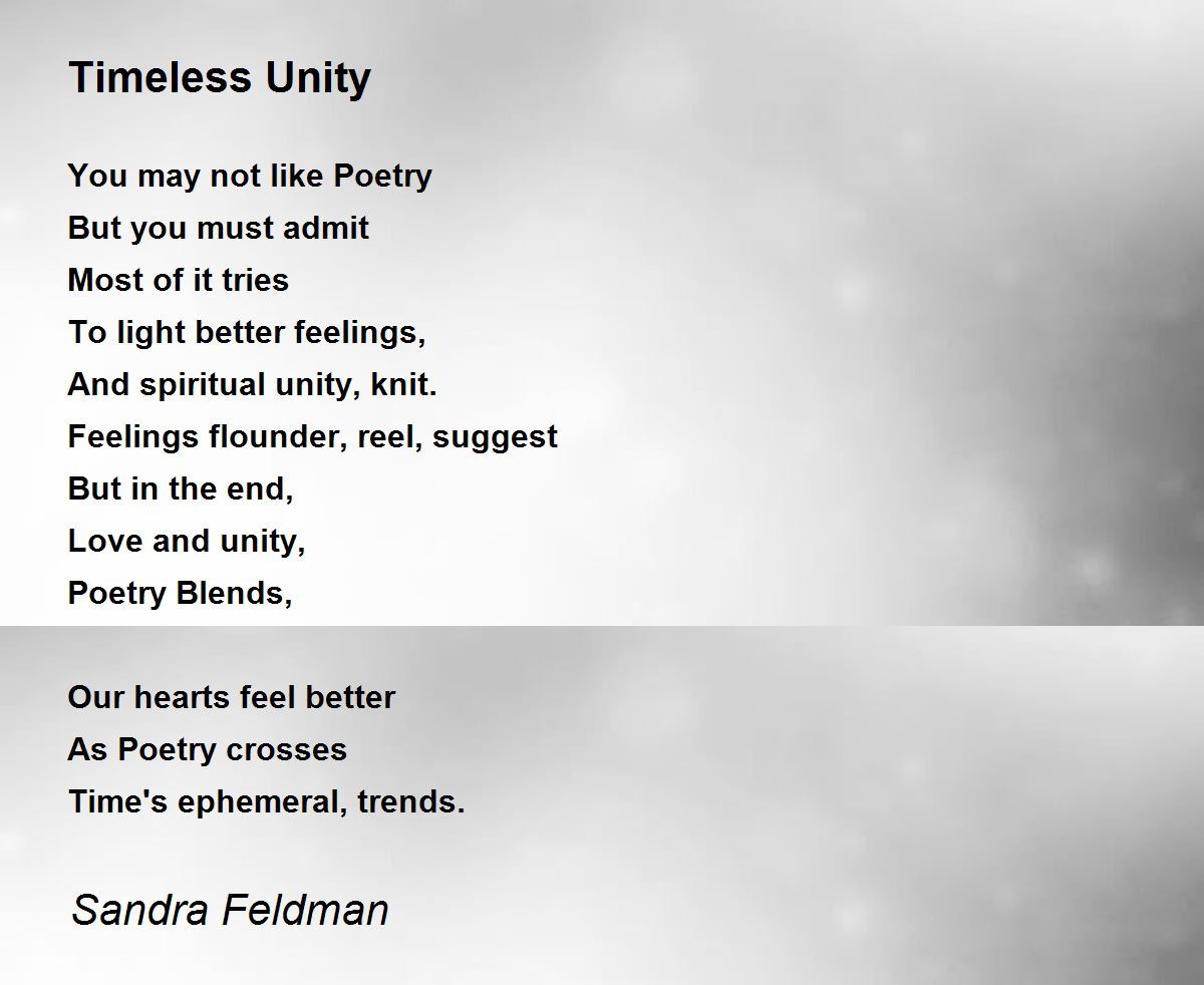 Timeless Unity - Timeless Unity Poem by Sandra Feldman