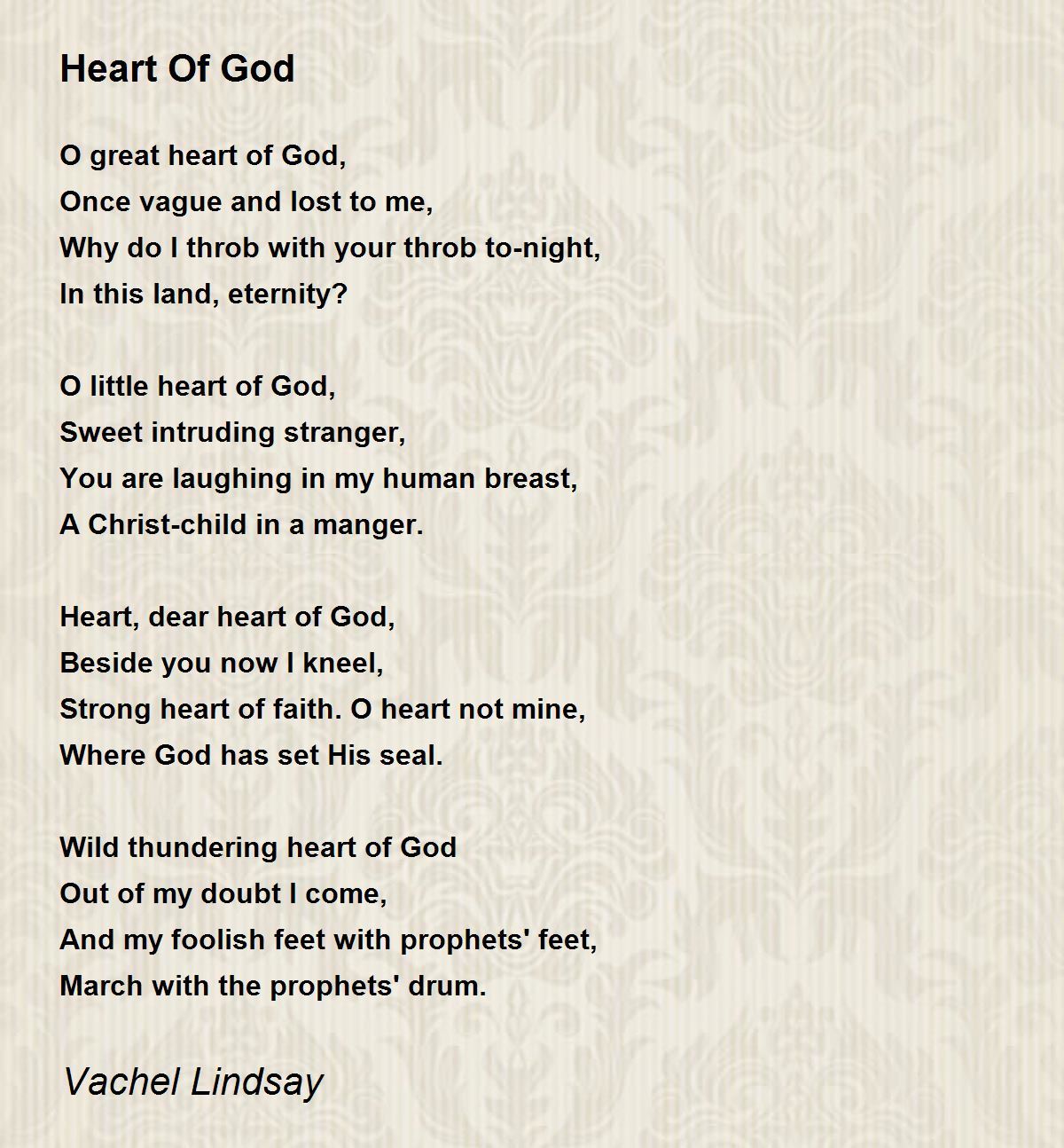 Heart Of God Poem by Vachel Lindsay - Poem Hunter