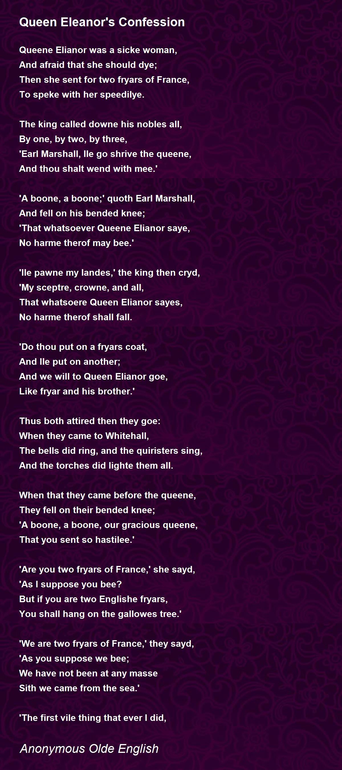 Queen Eleanor's Confession Poem by Anonymous Olde English - Poem Hunter