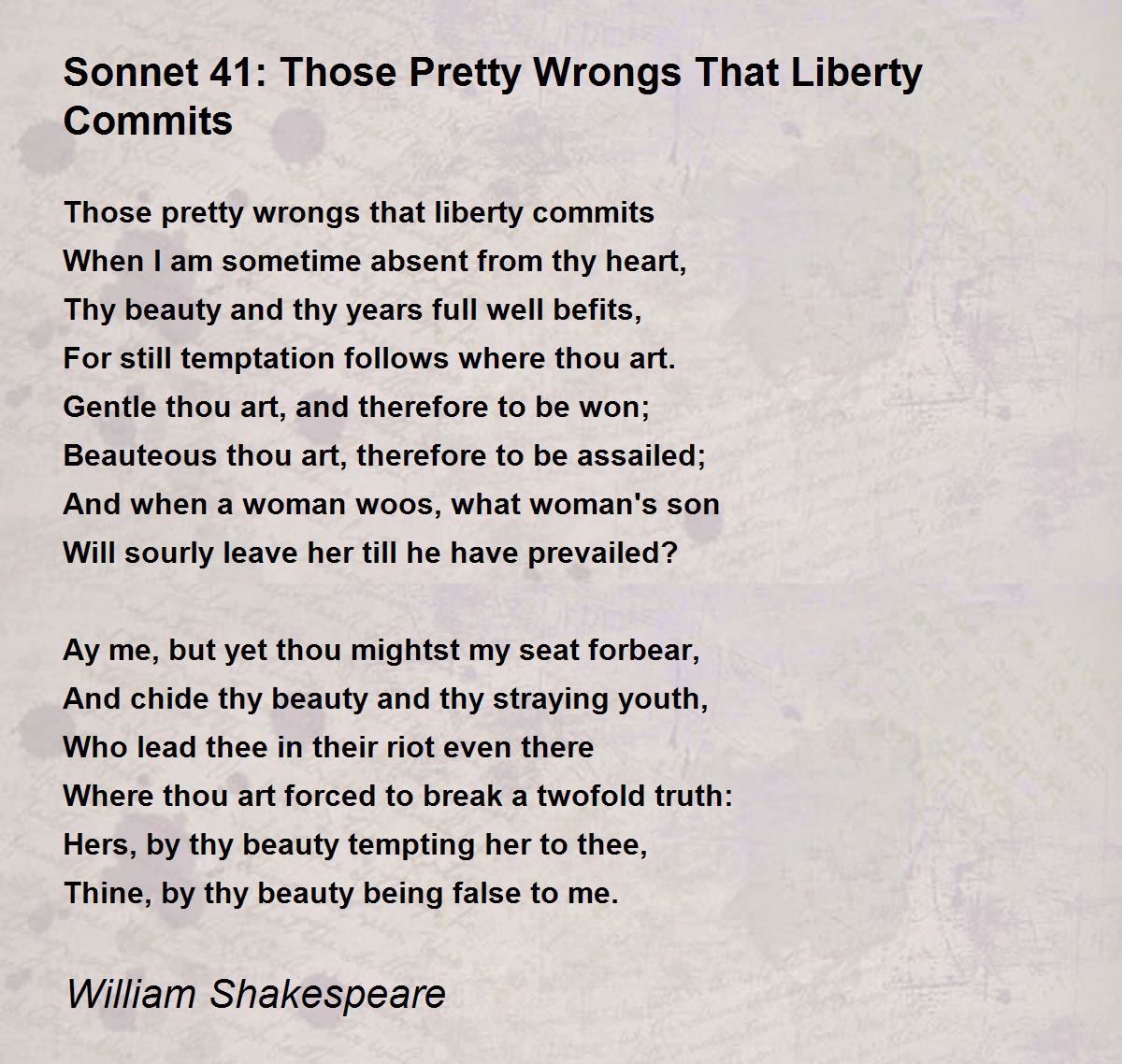 Sonnet 41: Those Pretty Wrongs That Liberty Commits Poem by William ...