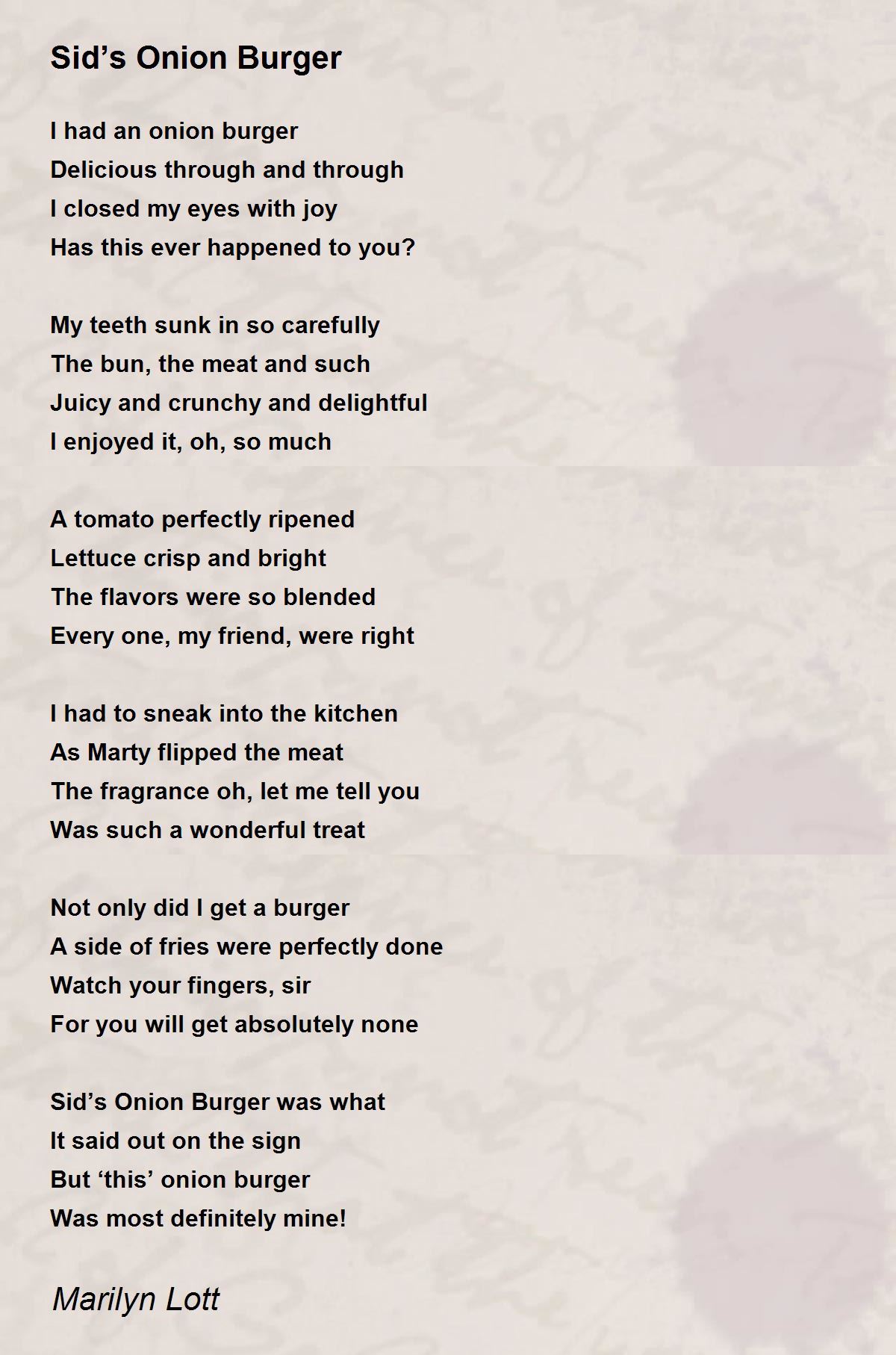 Sid’s Onion Burger Poem by Marilyn Lott - Poem Hunter