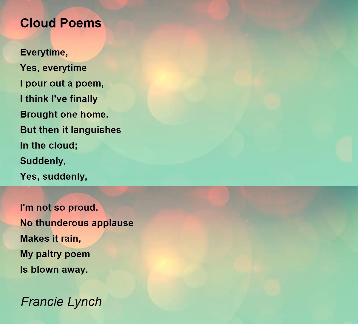 Cloud Poems - Cloud Poems Poem by Francie Lynch