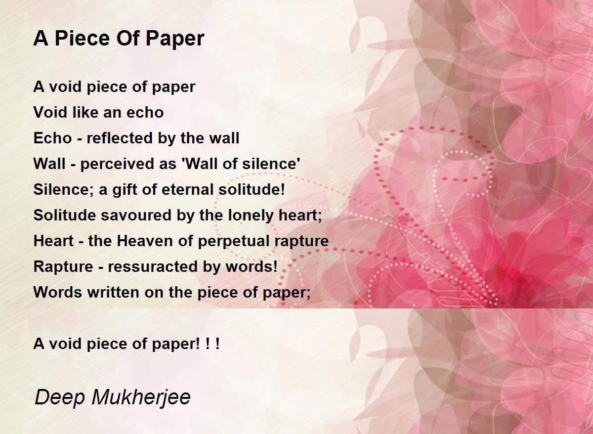 A Piece Of Paper Poem by Deep Mukherjee - Poem Hunter