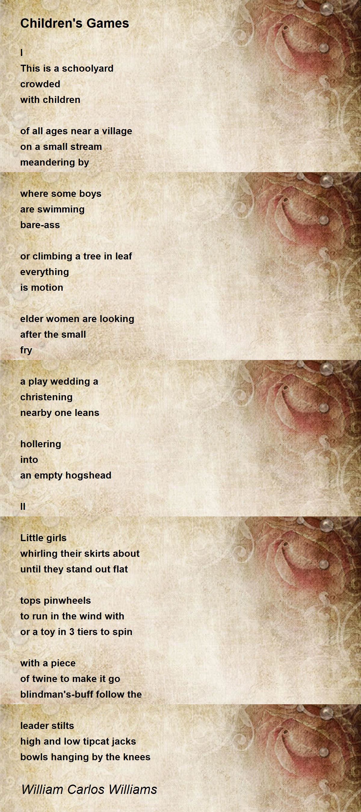 Children's Games Poem by William Carlos Williams - Poem Hunter