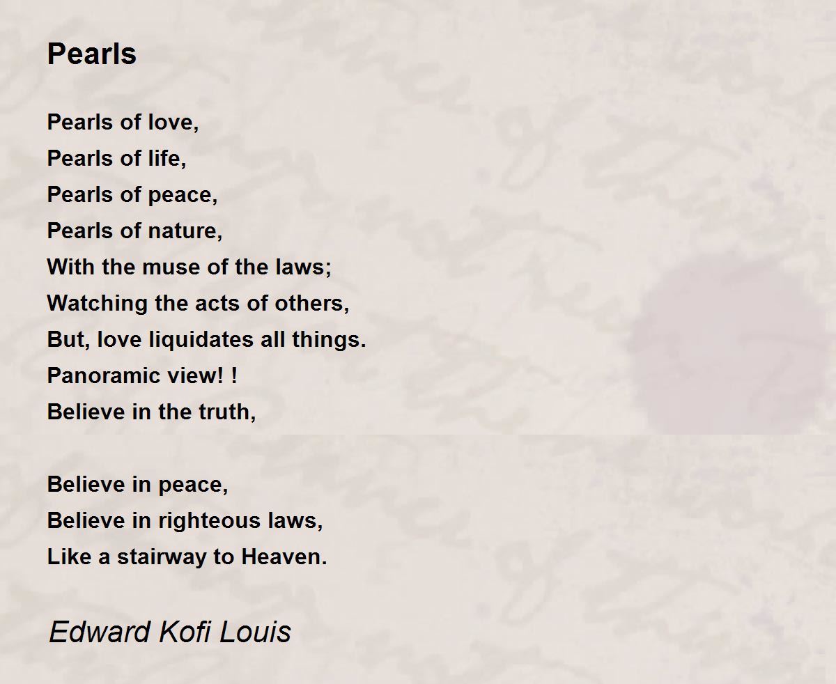 Pearls Poem by Edward Kofi Louis - Poem Hunter