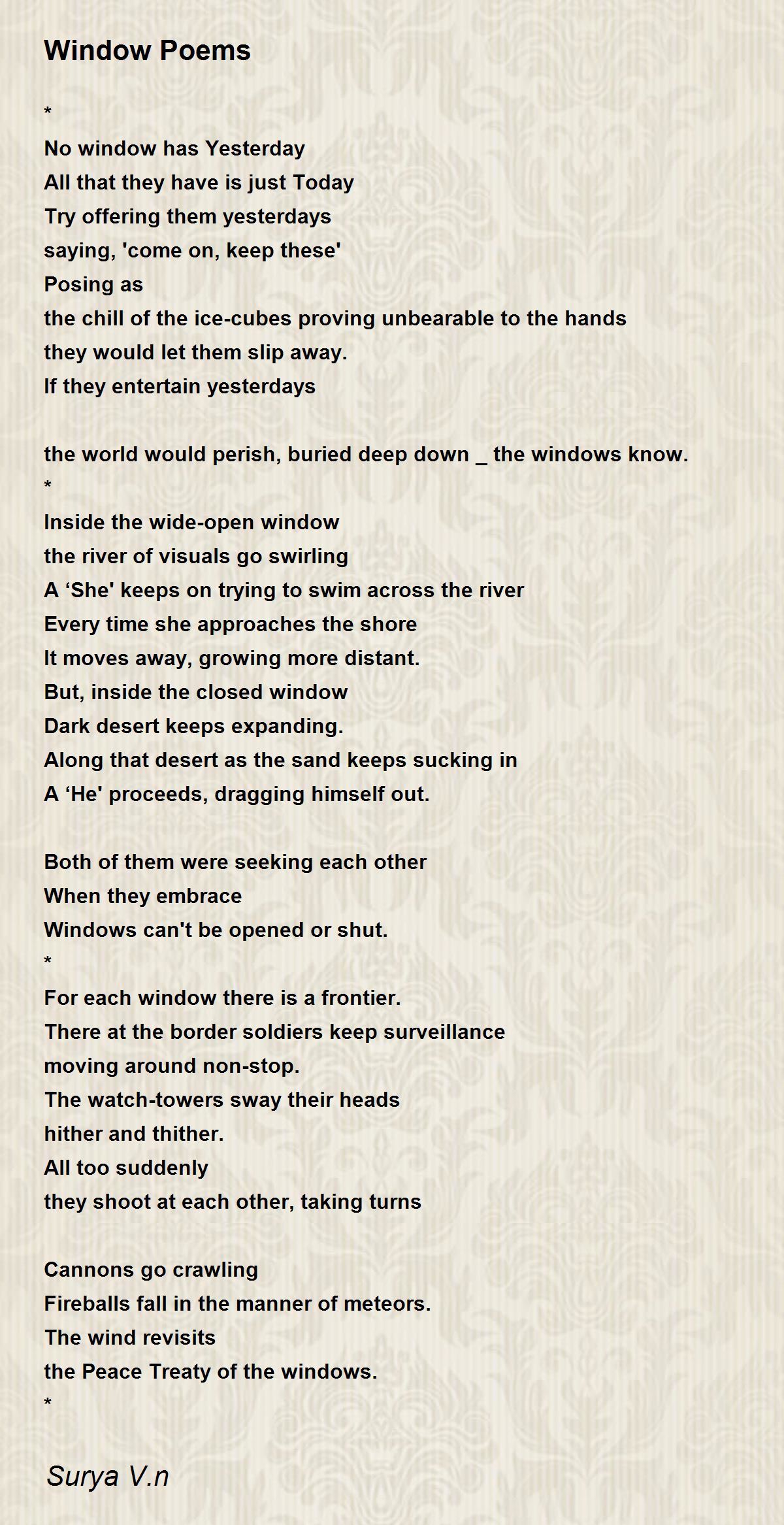 Window Poems by Surya V.n - Window Poems Poem