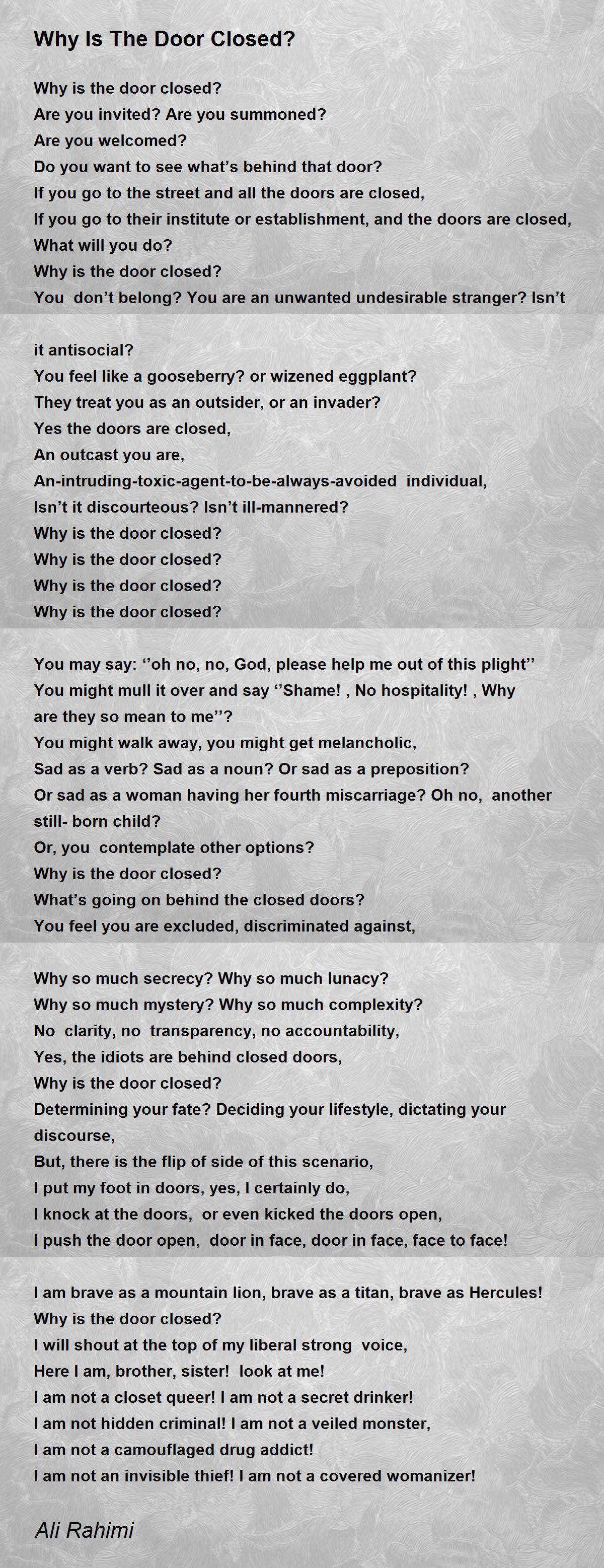 Why Is The Door Closed? - Why Is The Door Closed? Poem by Ali Rahimi