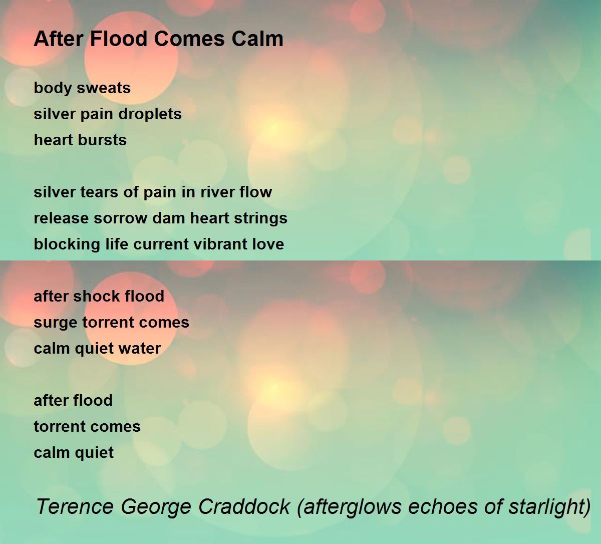 After Flood Comes Calm Poem by Terence Craddock - Poem Hunter