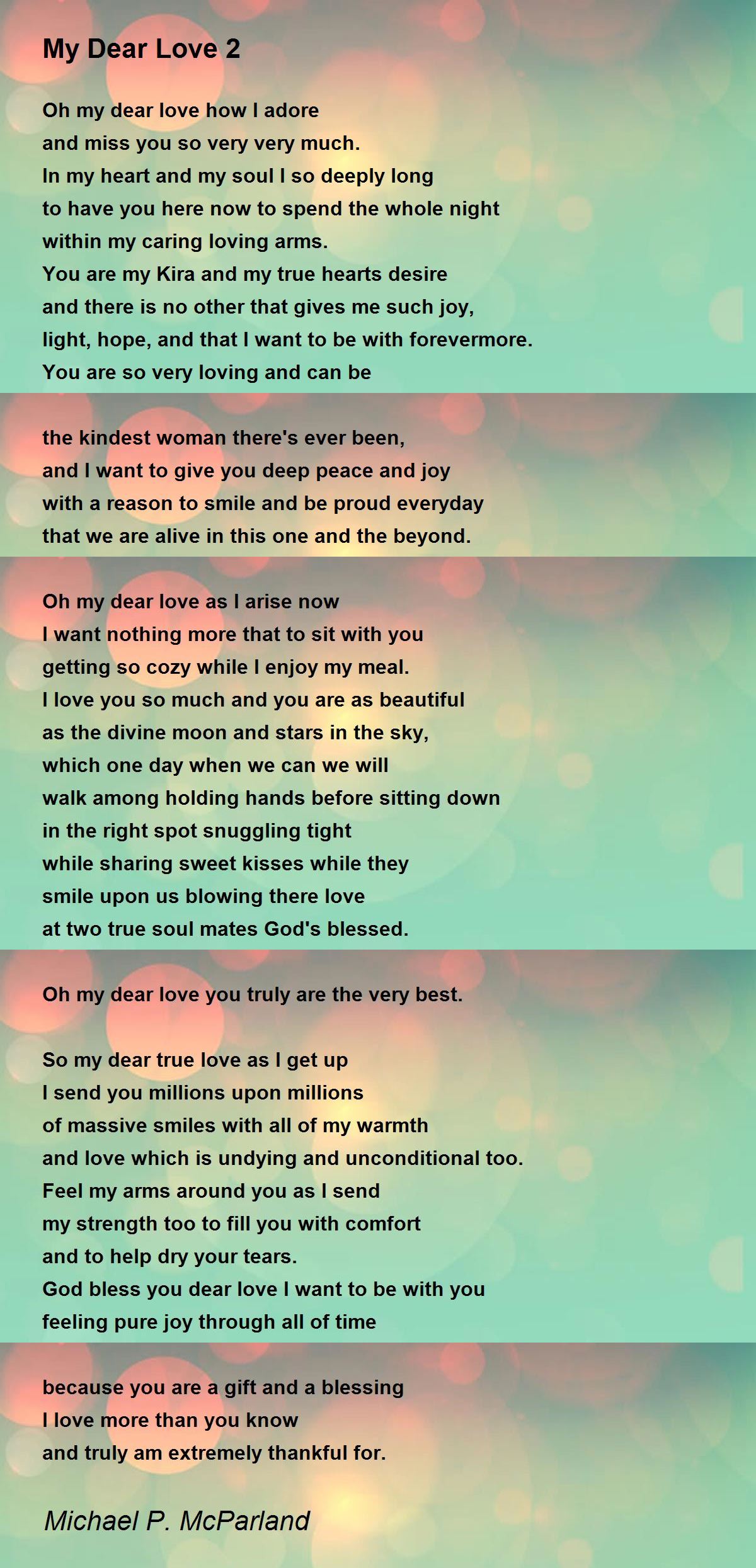 My Dear Love 2 - My Dear Love 2 Poem by Michael P. McParland