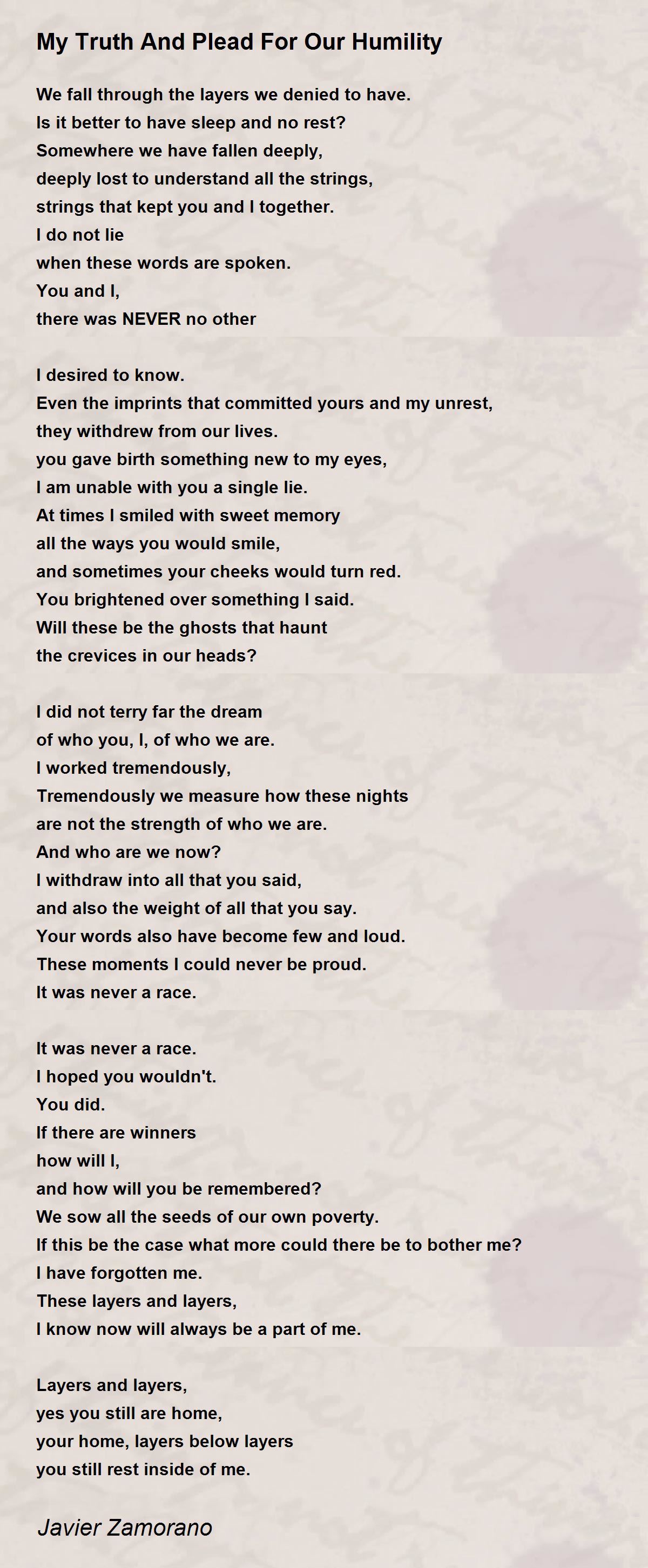 My Truth And Plead For Our Humility by Javier Zamorano - My Truth And ...