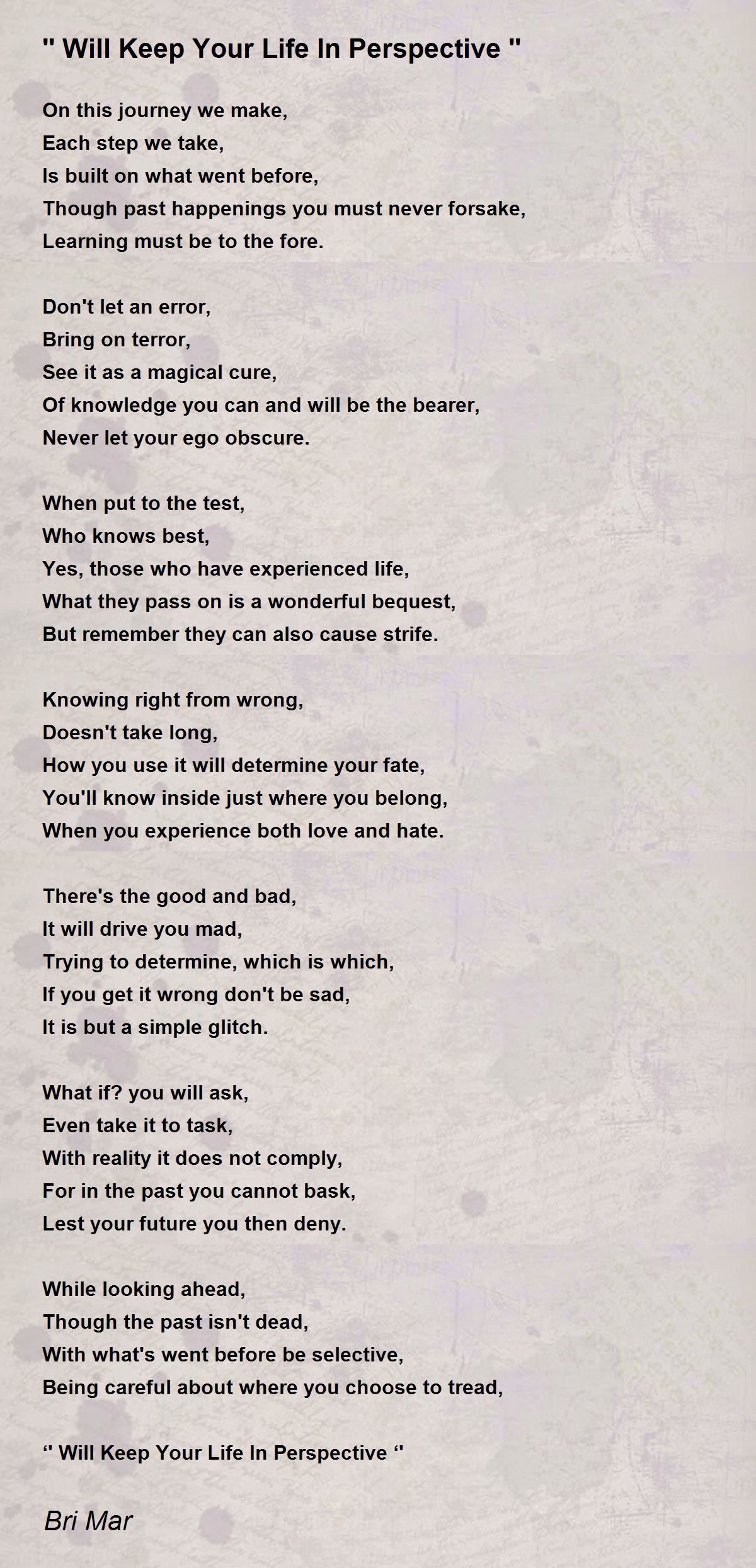 '' Will Keep Your Life In Perspective '' - '' Will Keep Your Life In ...