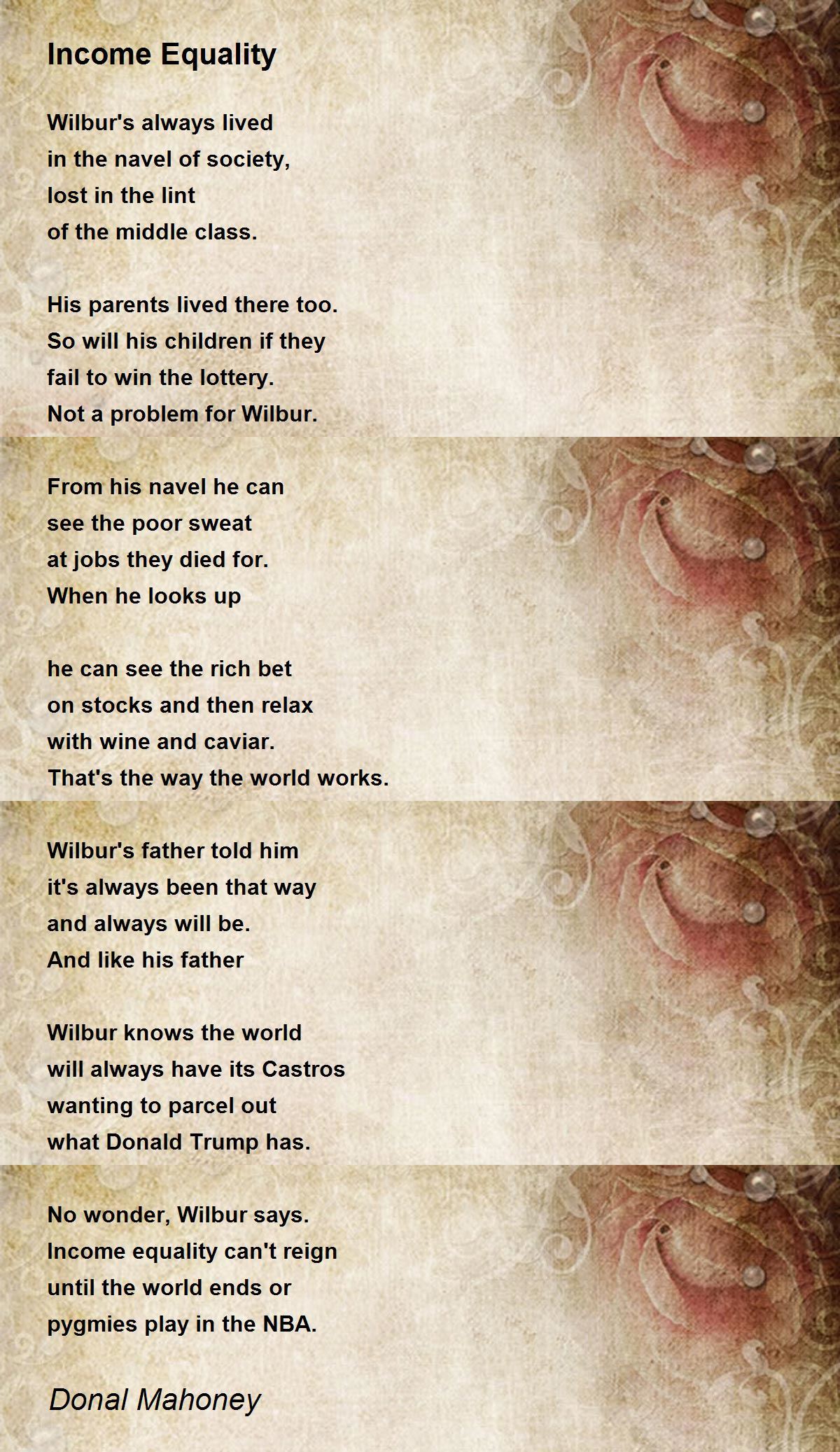 Income Equality Poem by Donal Mahoney - Poem Hunter