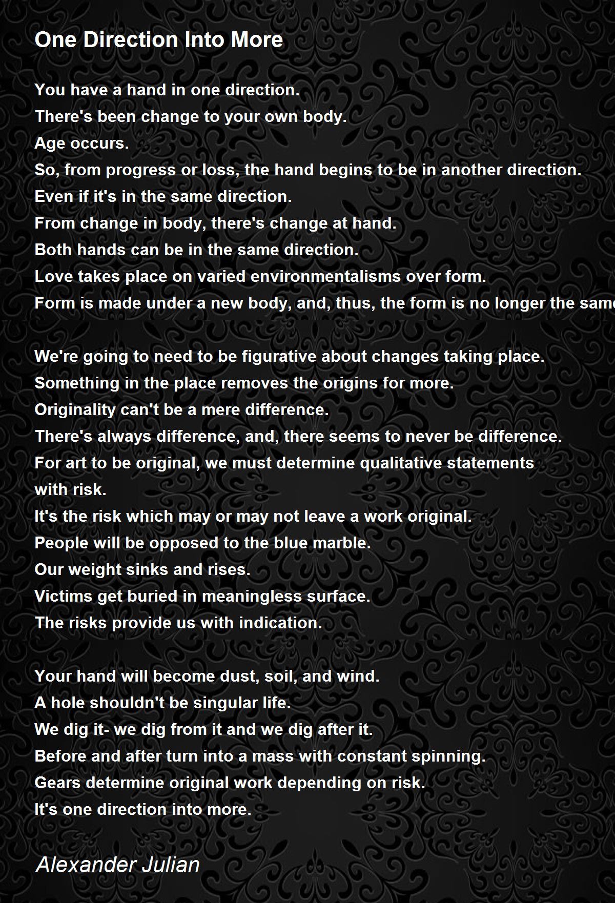 One Direction Into More - One Direction Into More Poem by Alexander Julian