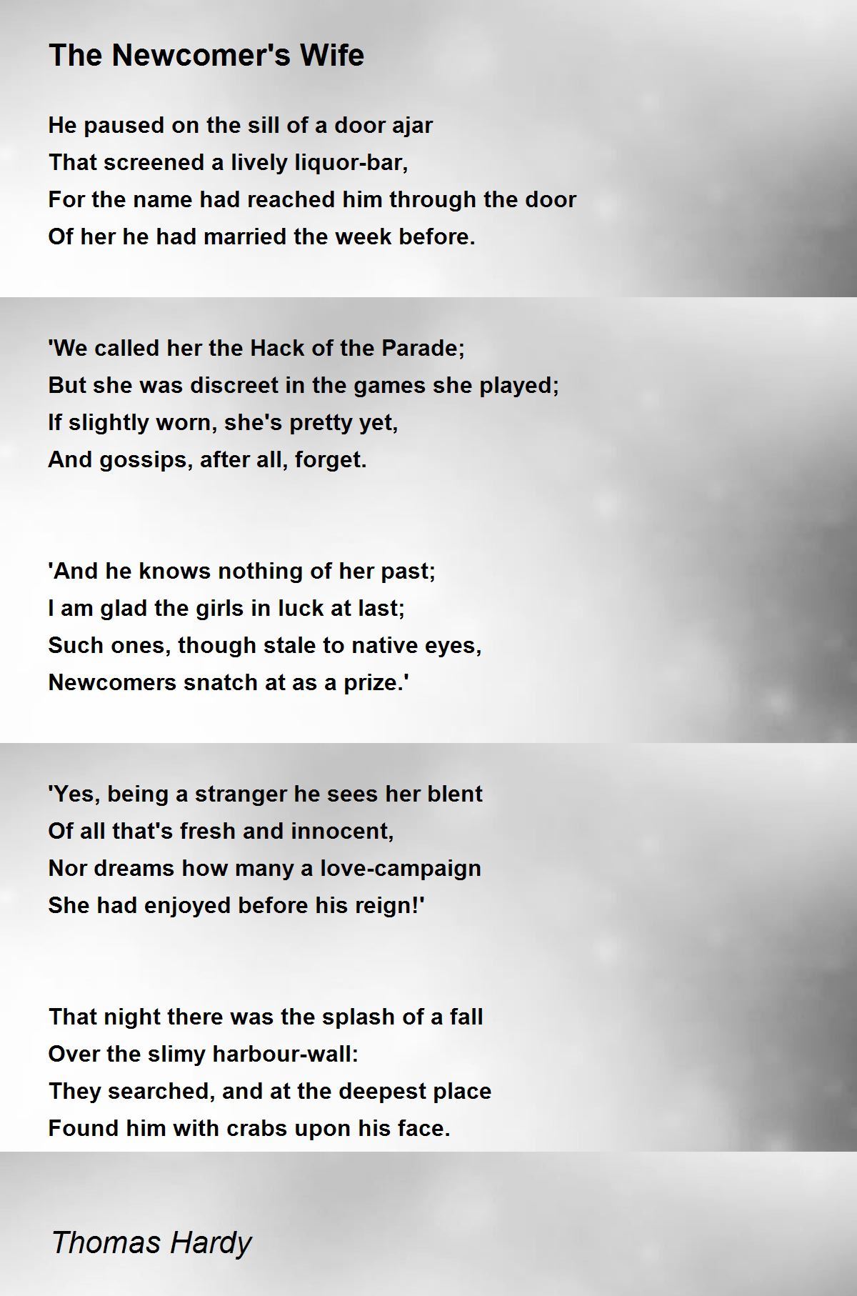 The Newcomer's Wife Poem by Thomas Hardy - Poem Hunter