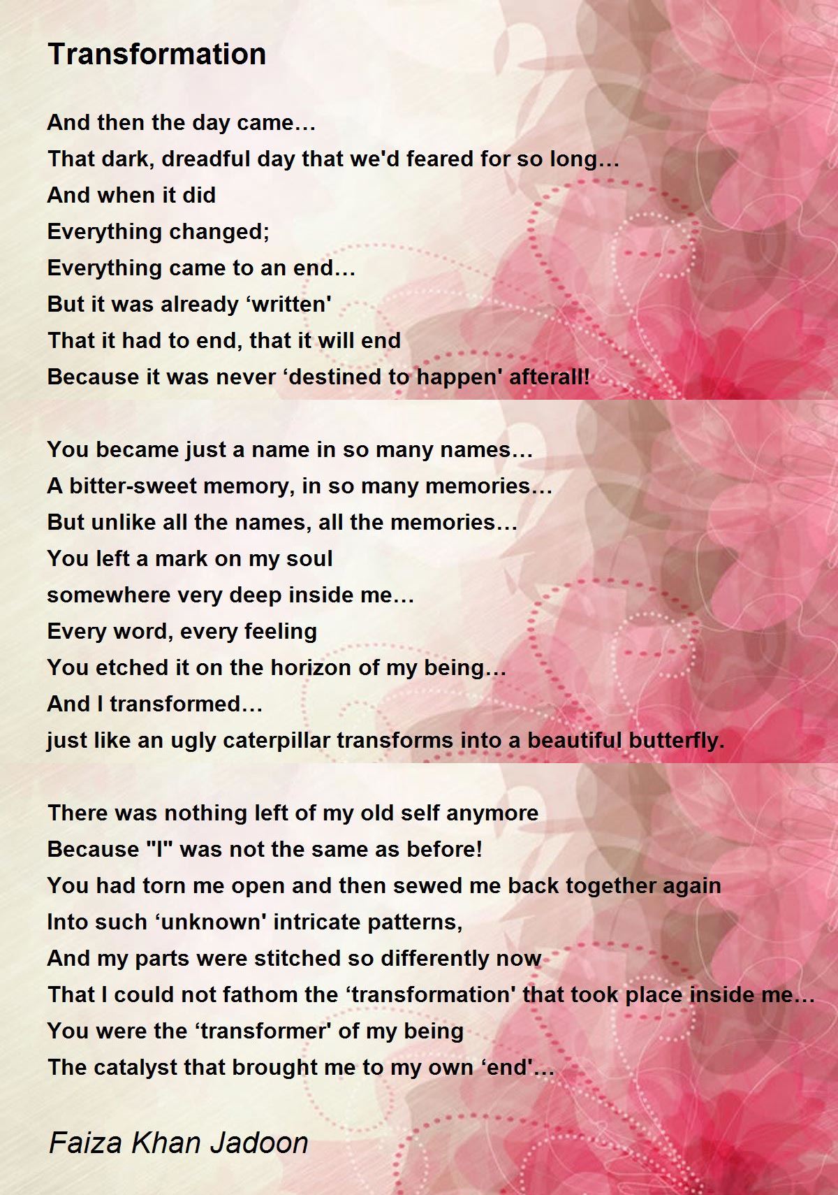 Transformation - Transformation Poem by Faiza Khan Jadoon