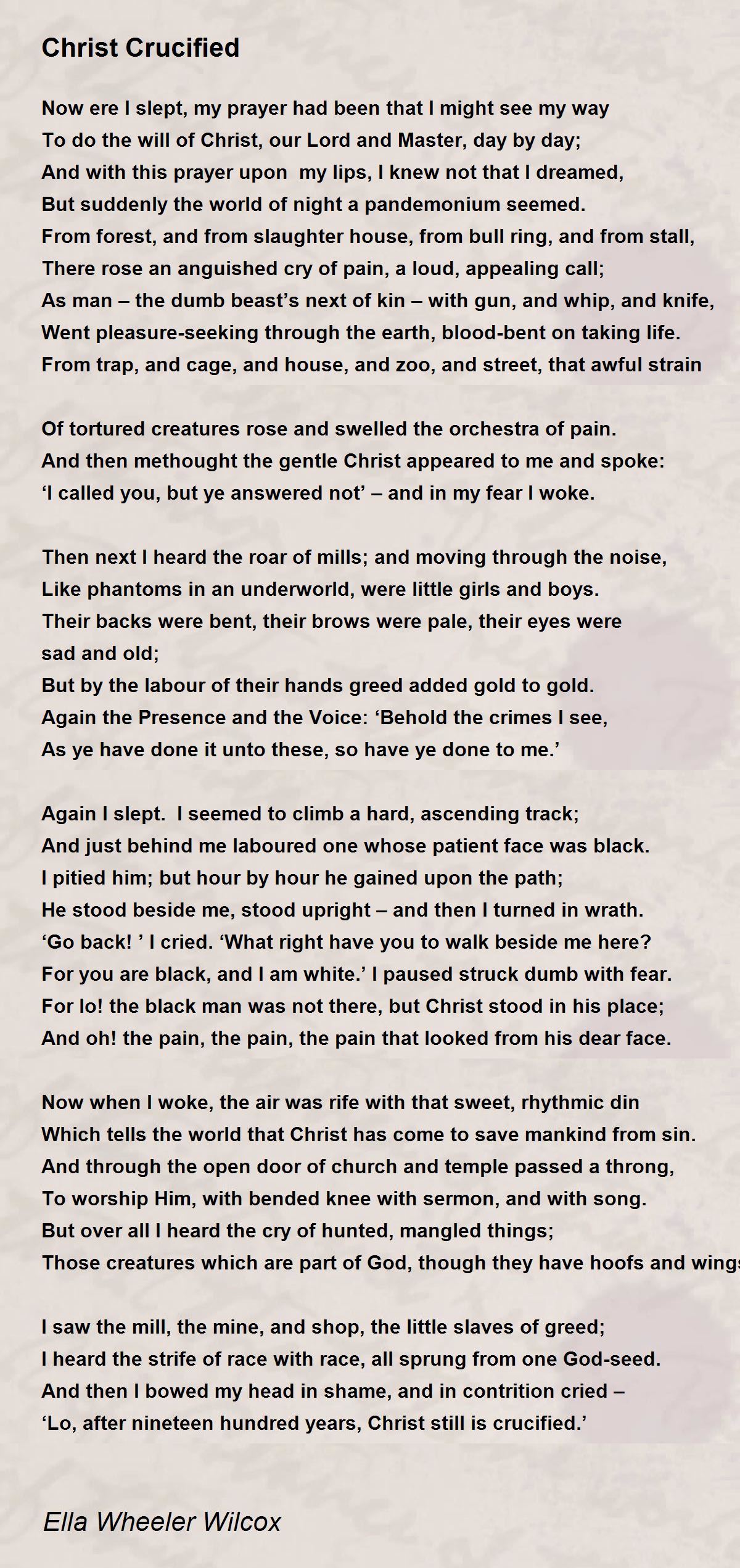 Christ Crucified Poem by Ella Wheeler Wilcox - Poem Hunter