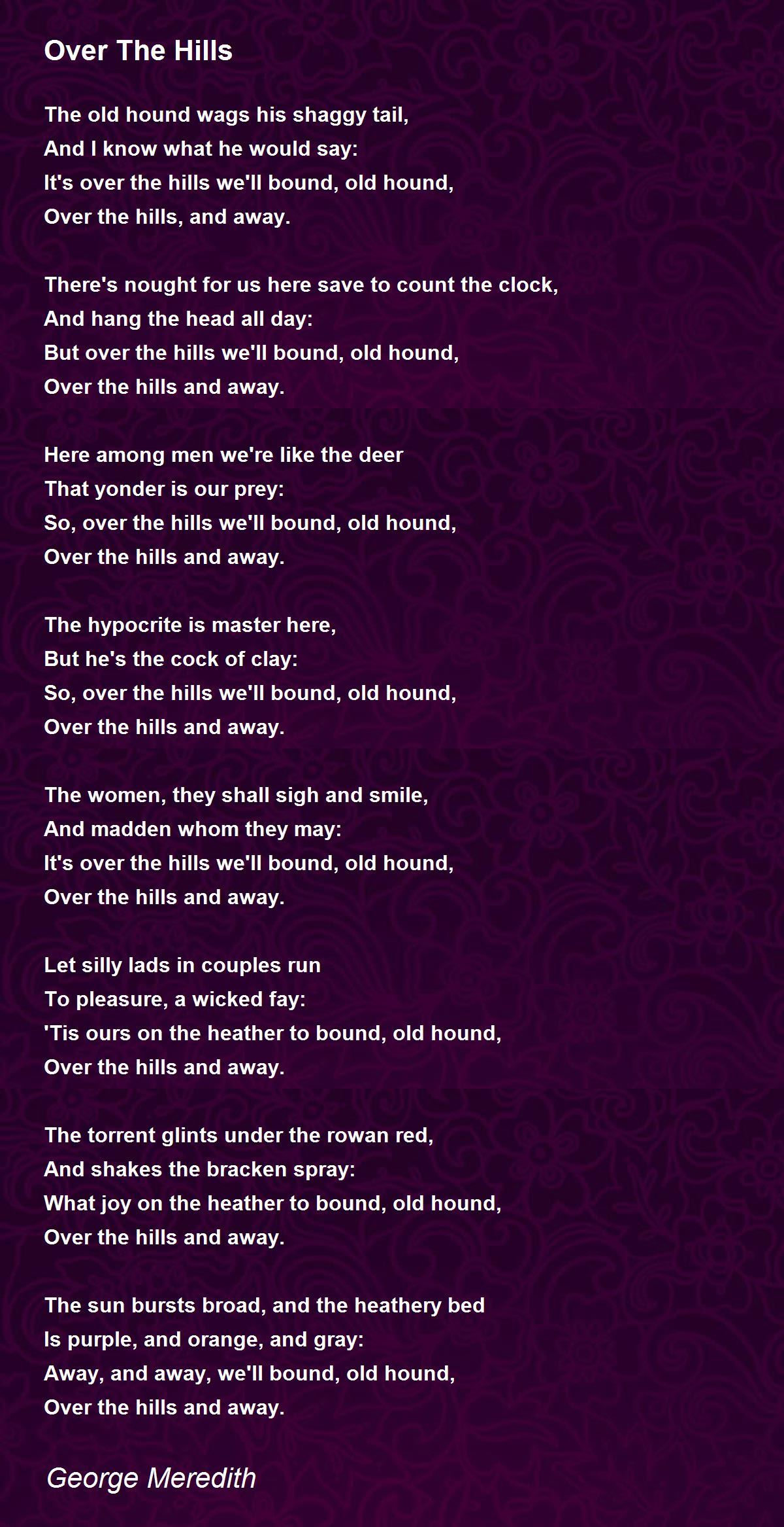 Over The Hills - Over The Hills Poem by George Meredith