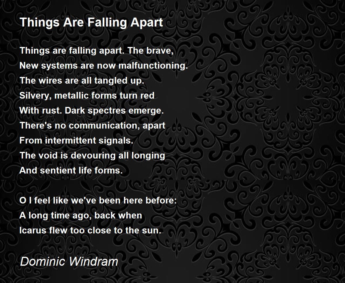 Things Are Falling Apart