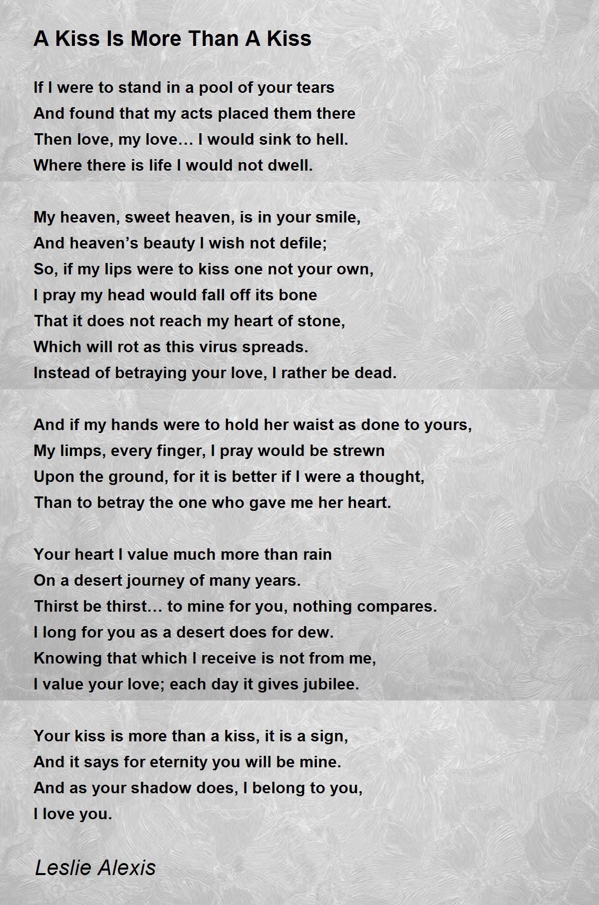 A Kiss Is More Than A Kiss Poem by Leslie Alexis - Poem Hunter