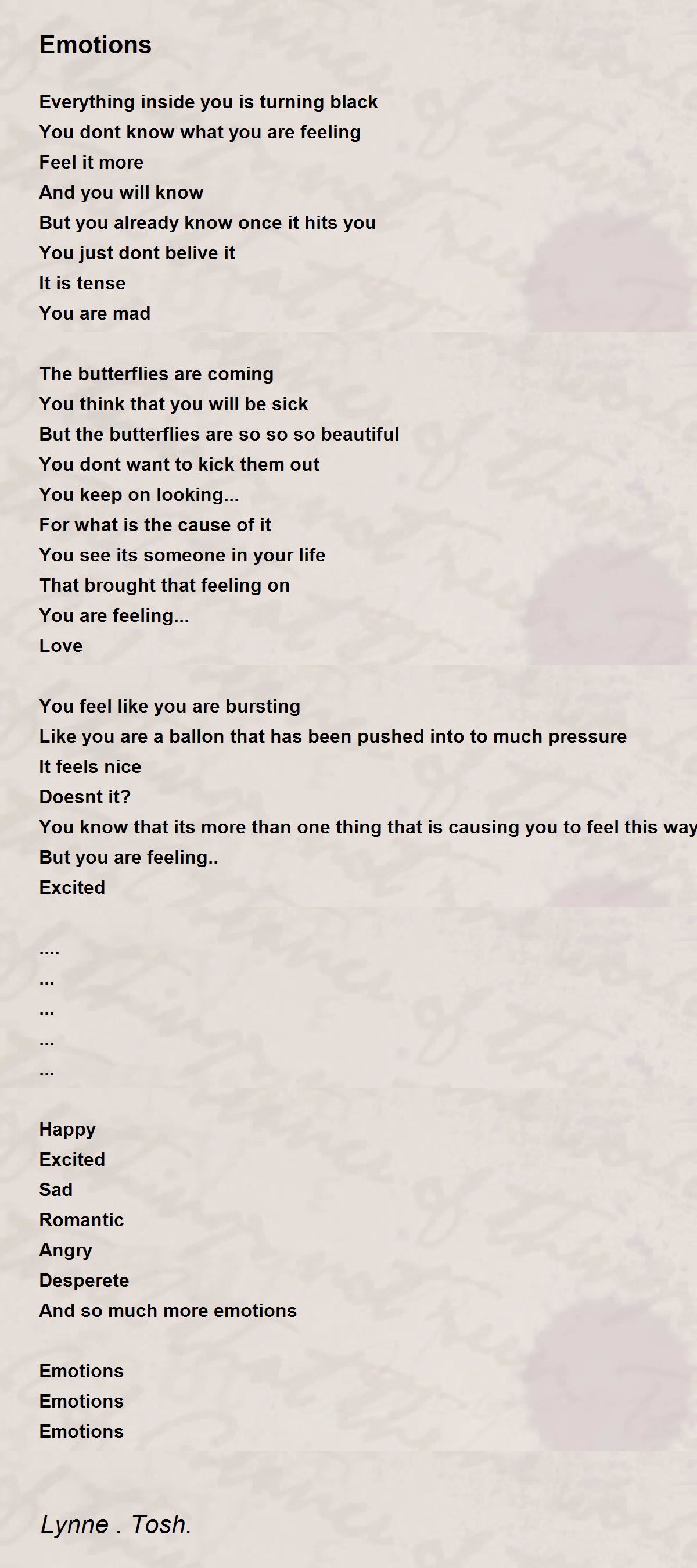 Emotions Poem by Lynne . Tosh. - Poem Hunter