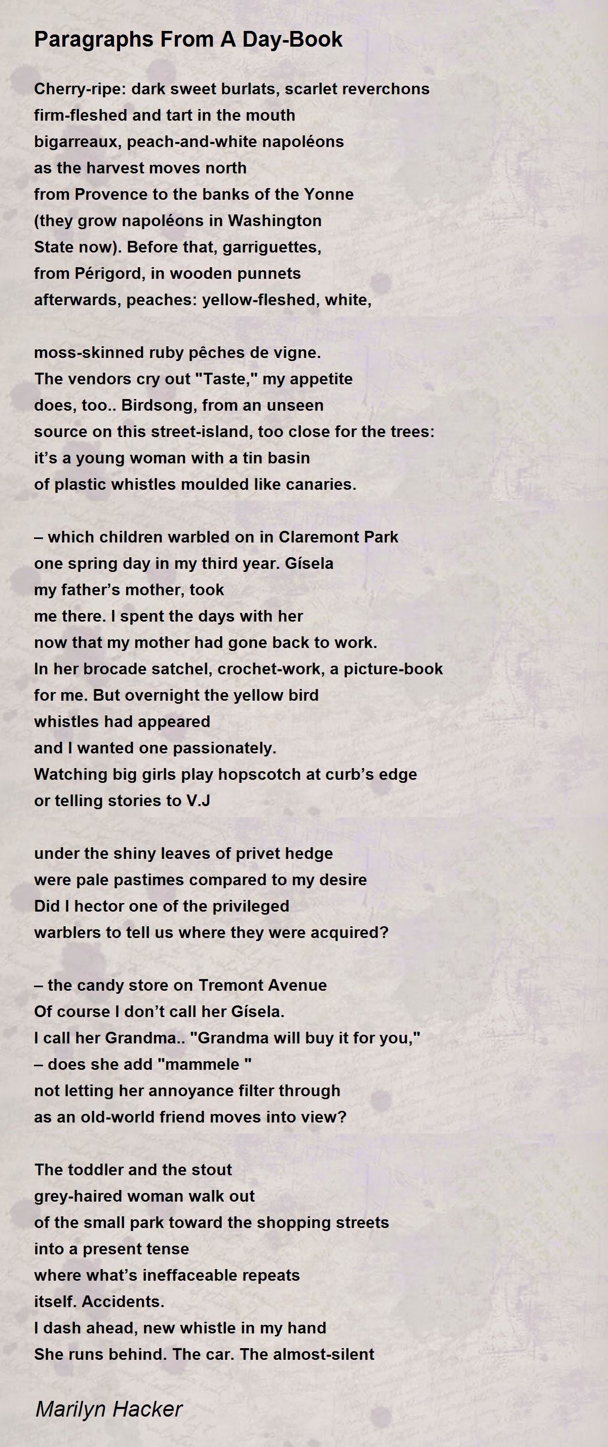 Paragraphs From A Day-Book Poem by Marilyn Hacker - Poem Hunter