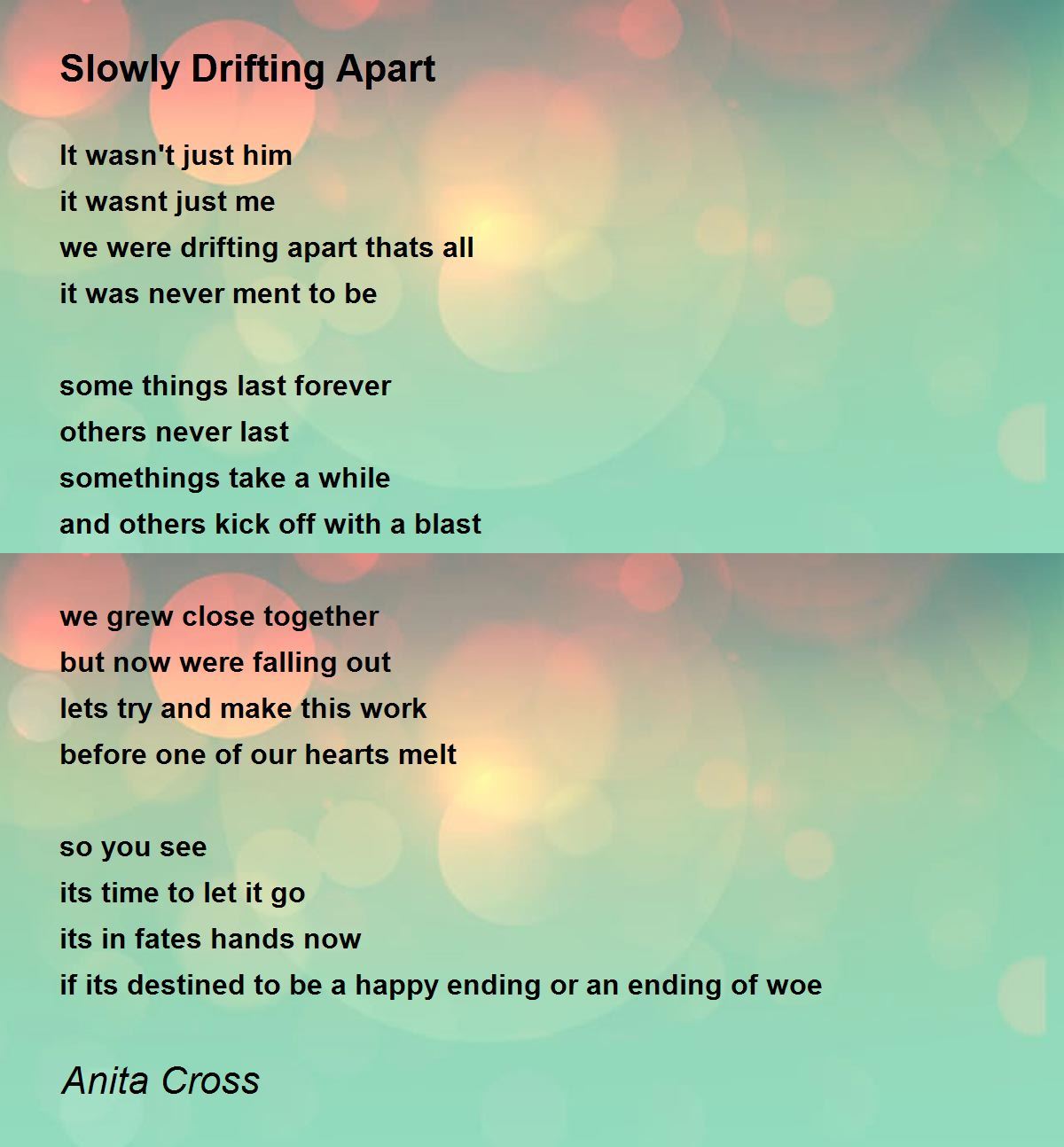 We Are Slowly Drifting Apart Quotes