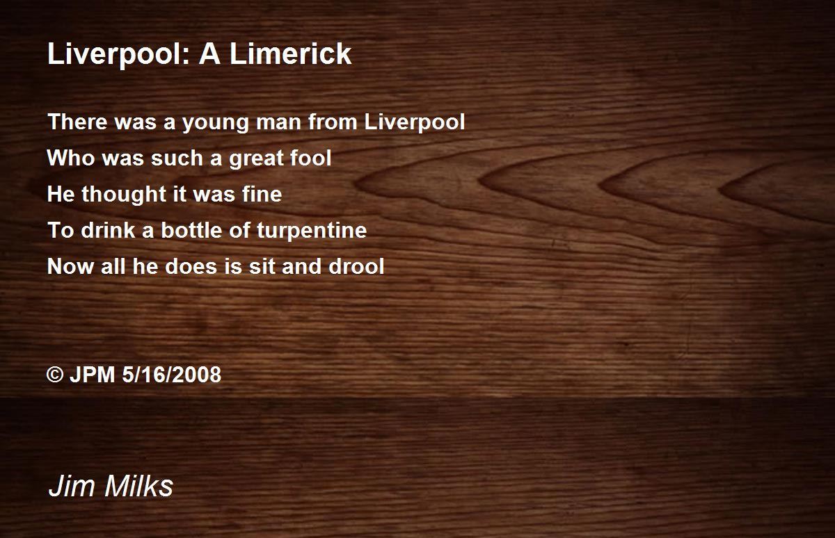 Liverpool: A Limerick - Liverpool: A Limerick Poem by Jim Milks