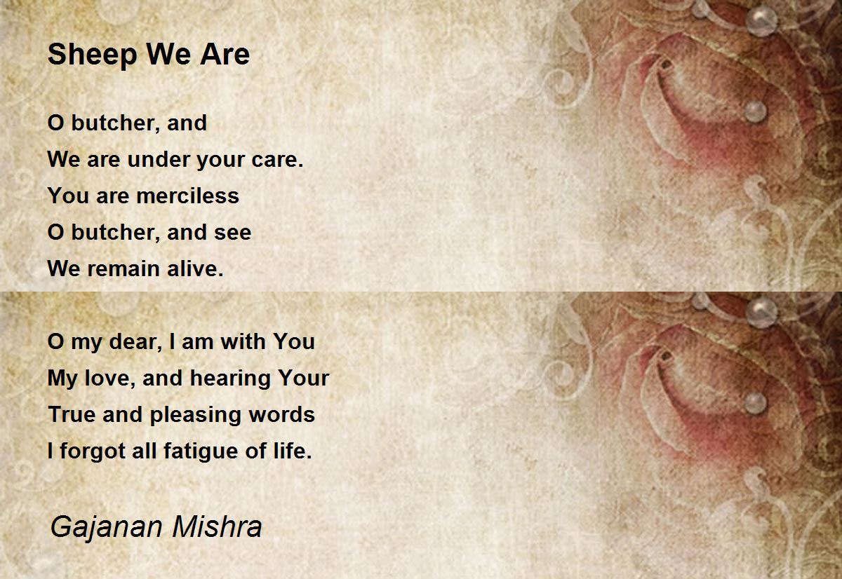 Sheep We Are by Gajanan Mishra - Sheep We Are Poem