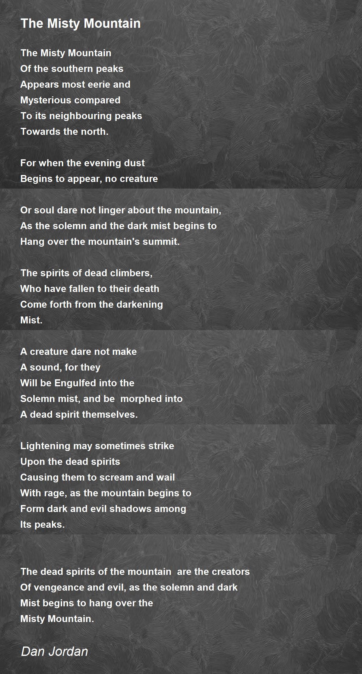 The Misty Mountain Poem by Dan Jordan - Poem Hunter
