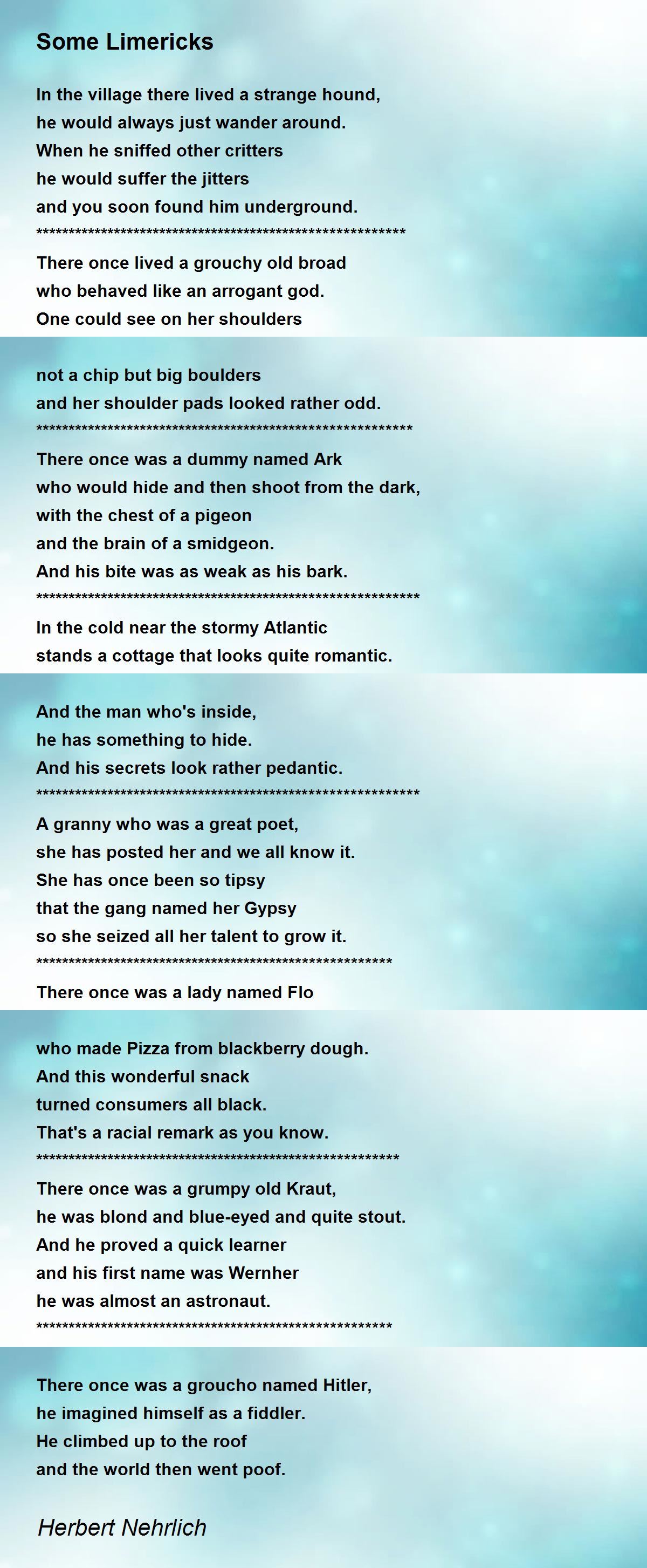 Some Limericks - Some Limericks Poem by Herbert Nehrlich