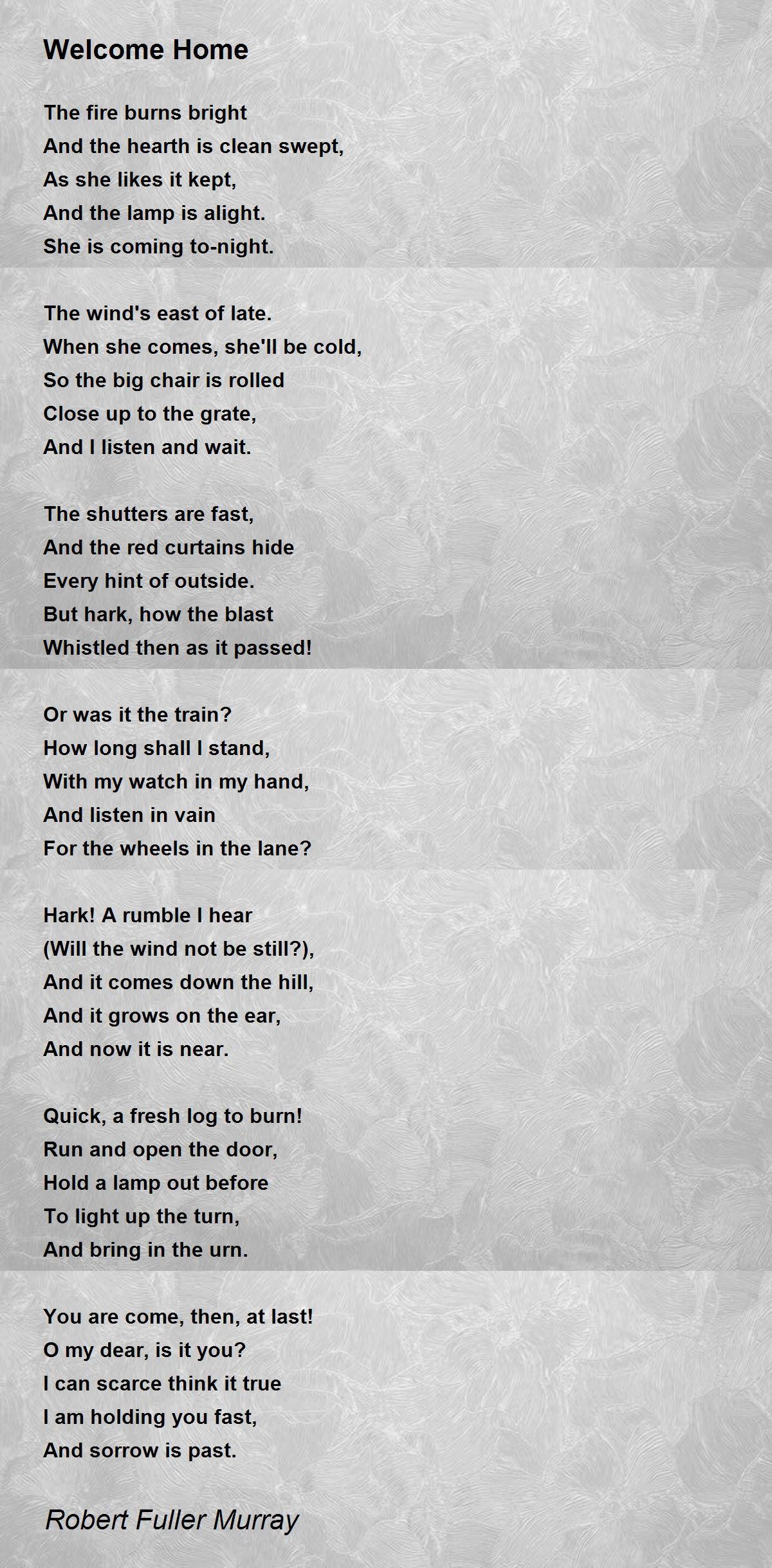 Welcome Home - Welcome Home Poem by Robert Fuller Murray