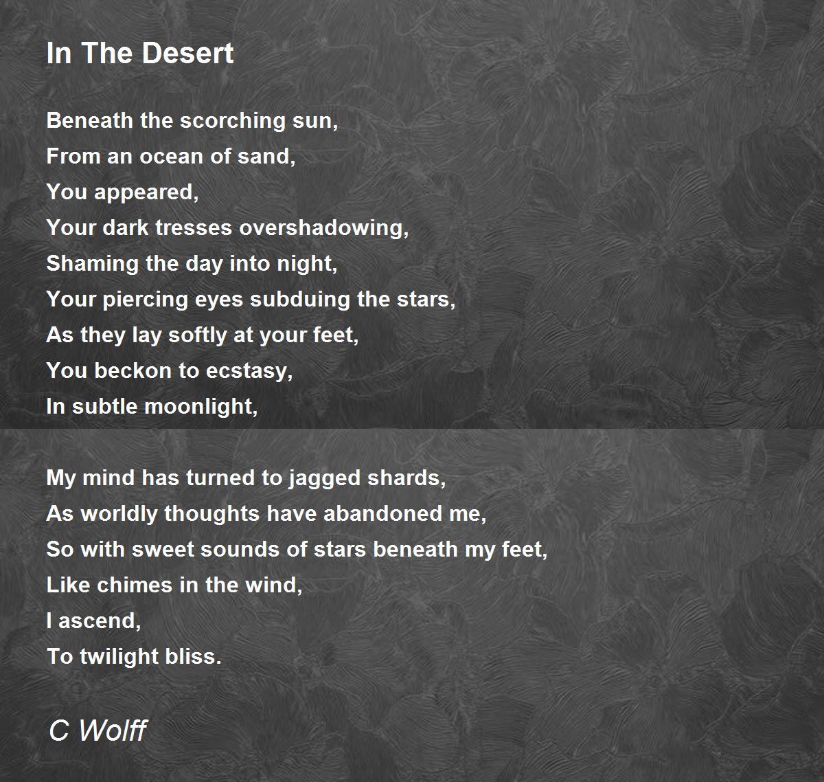 In The Desert - In The Desert Poem by C Wolff