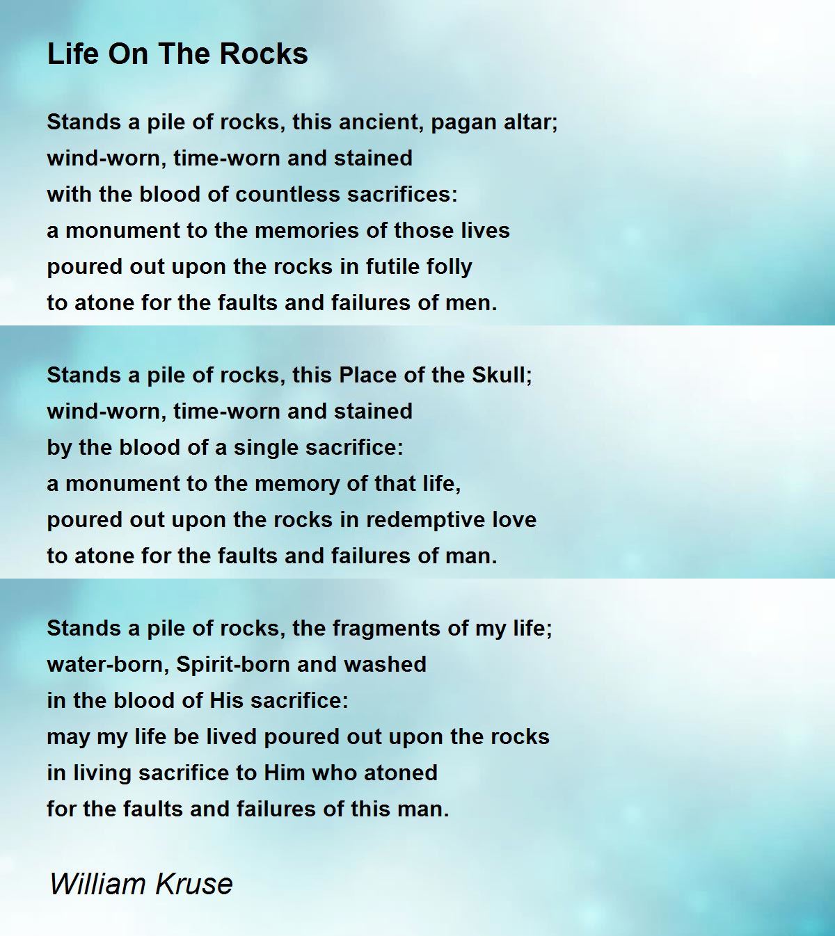 Life On The Rocks by William Kruse - Life On The Rocks Poem