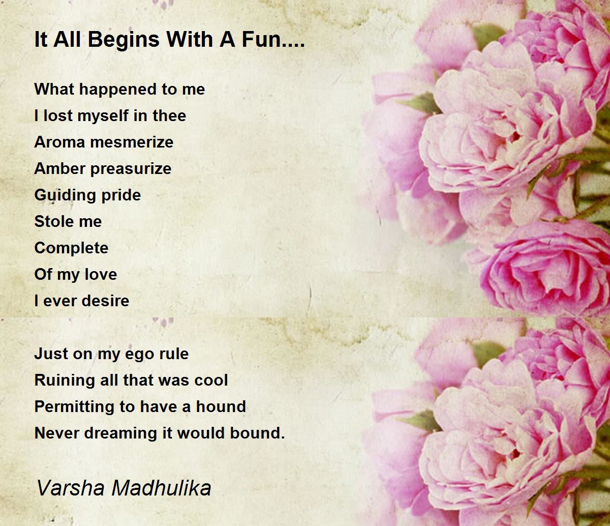 It All Begins With A Fun.... - It All Begins With A Fun.... Poem by ...