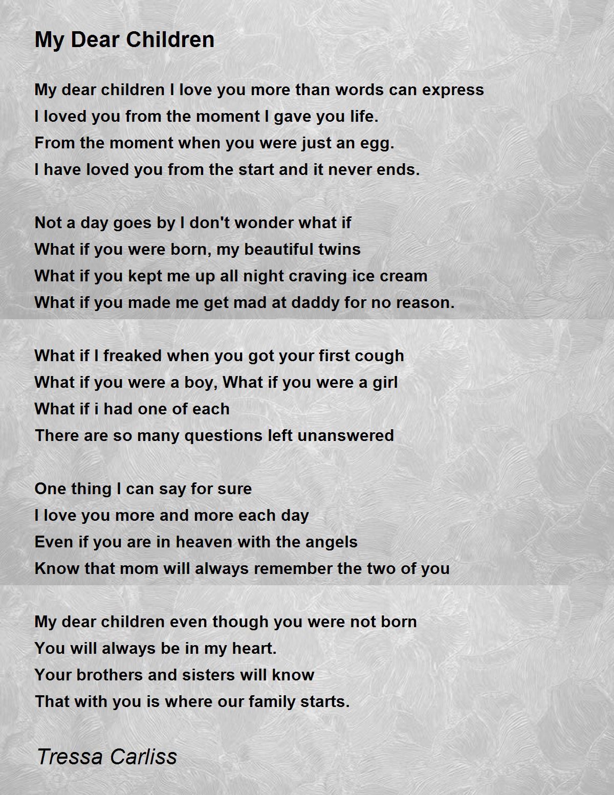 My Dear Children by Tressa Carliss - My Dear Children Poem