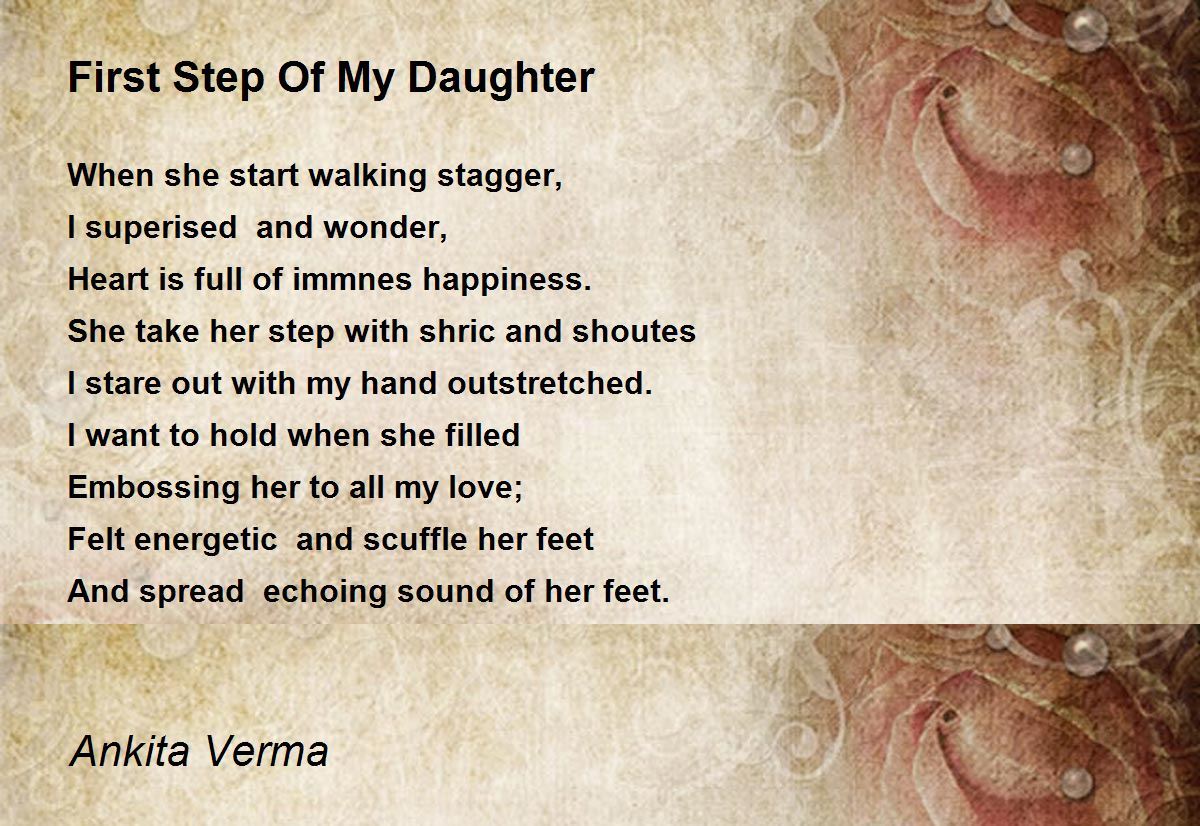First Step Of My Daughter Poem by Ankita Verma - Poem Hunter